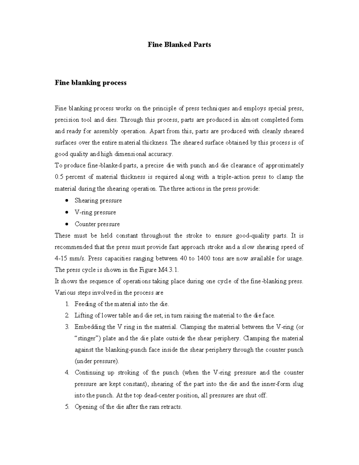 M4L3 - Lecture notes 3 - Fine Blanked Parts Fine blanking process Fine ...