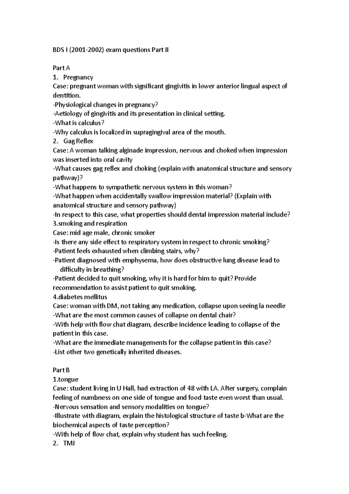 BDS I past paper - BDS I (2001-2002) exam questions Part II Part A ...