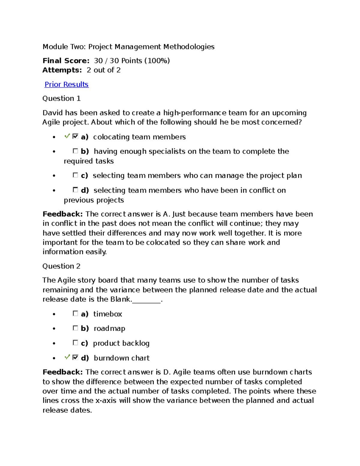 QSR 340 - Module Two Assessment - Module Two: Project Management Methodologies Final Score: 30 / ...