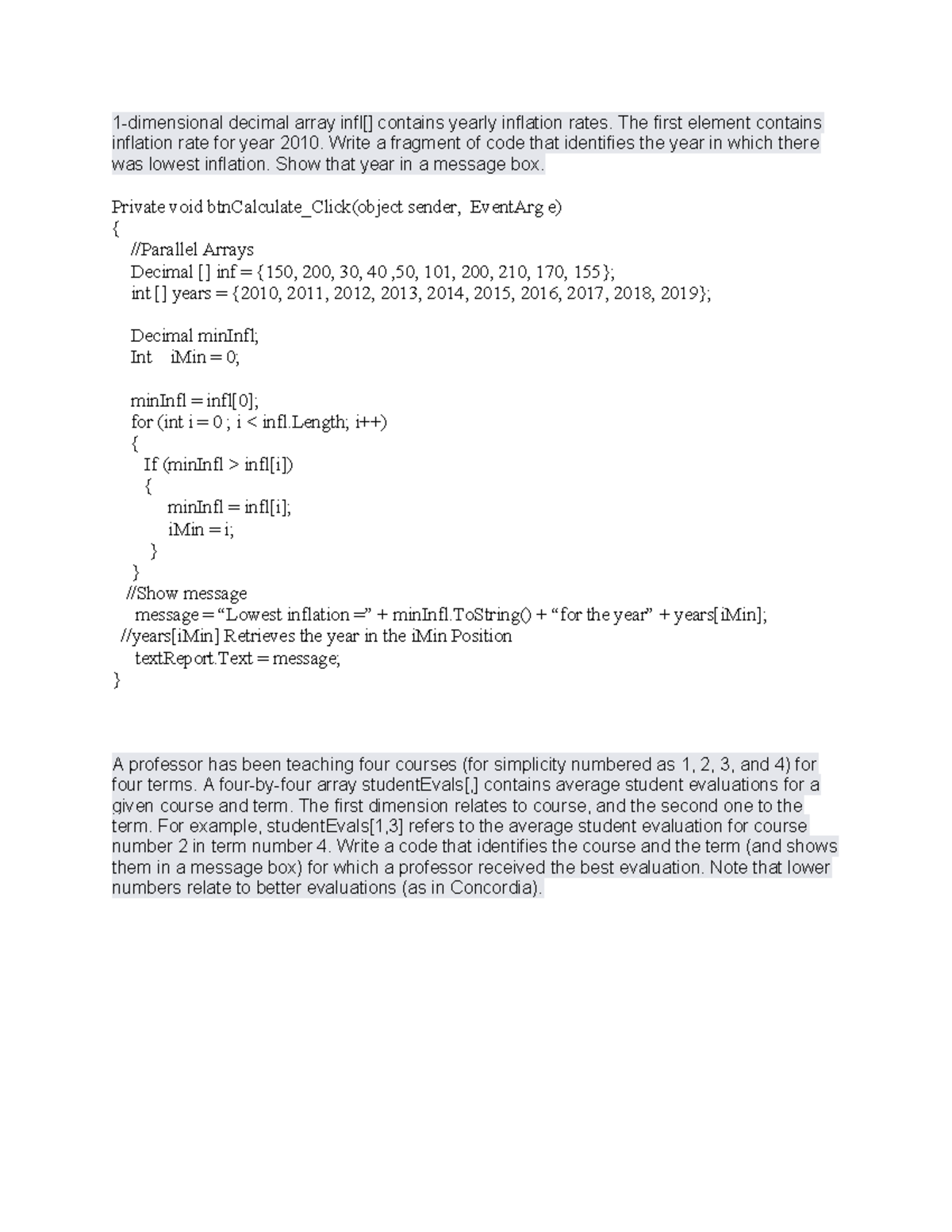 BTM 380 Final Codde Question - 1-dimensional decimal array infl[] contains yearly inflation ...