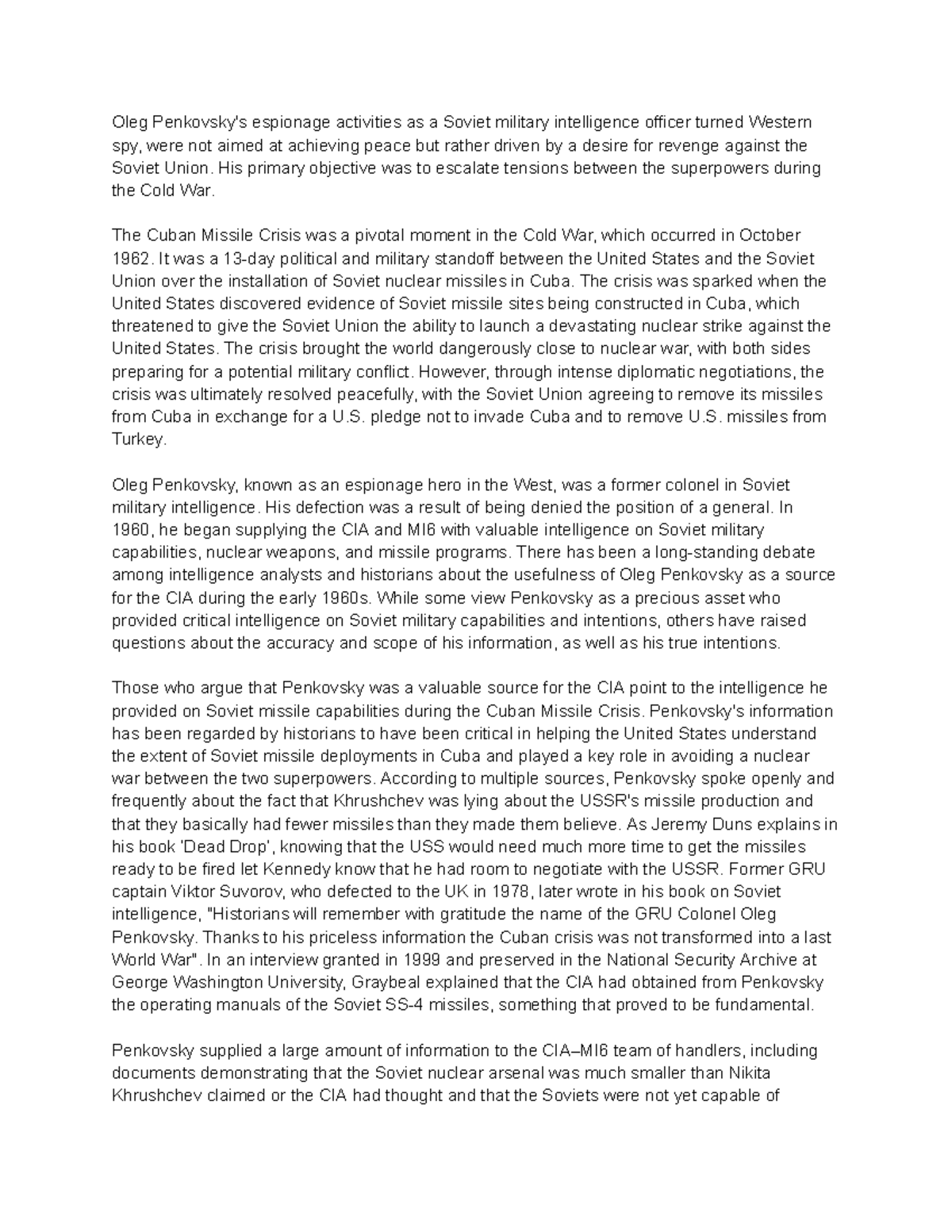 Assessing the usefullness of Oleg Penkovsky in preventing Wwiii - Oleg ...