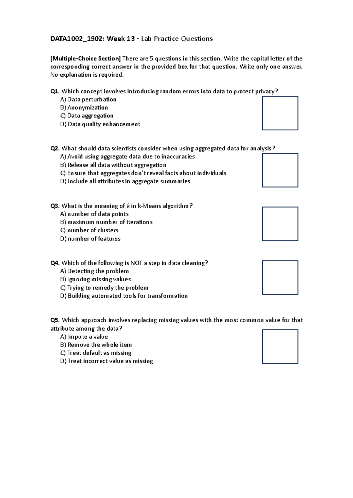 Practise MCQ - DATA100 2 _1902: Week 13 - Lab Prac(ce Ques(ons [Mul%ple-Choice Sec%on] There are ...