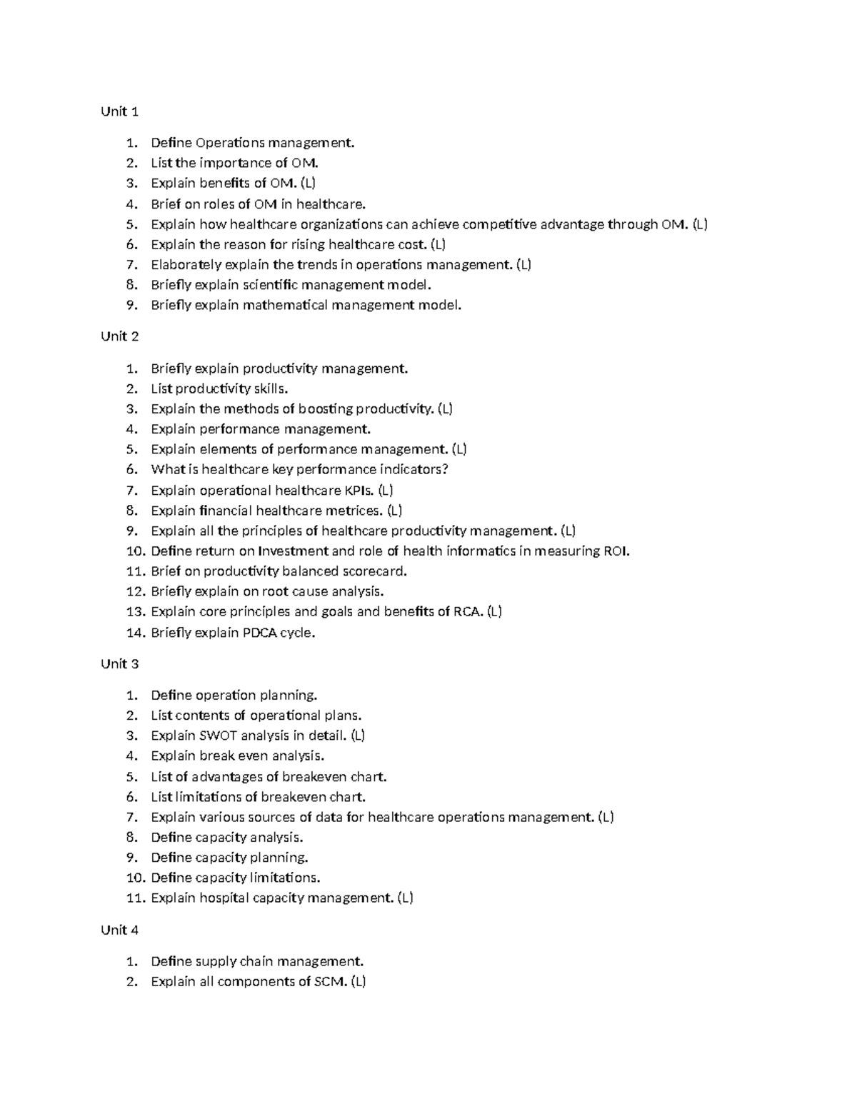 Questions-for-assignment - Unit 1 1. Define Operations management. 2. List the importance of OM ...