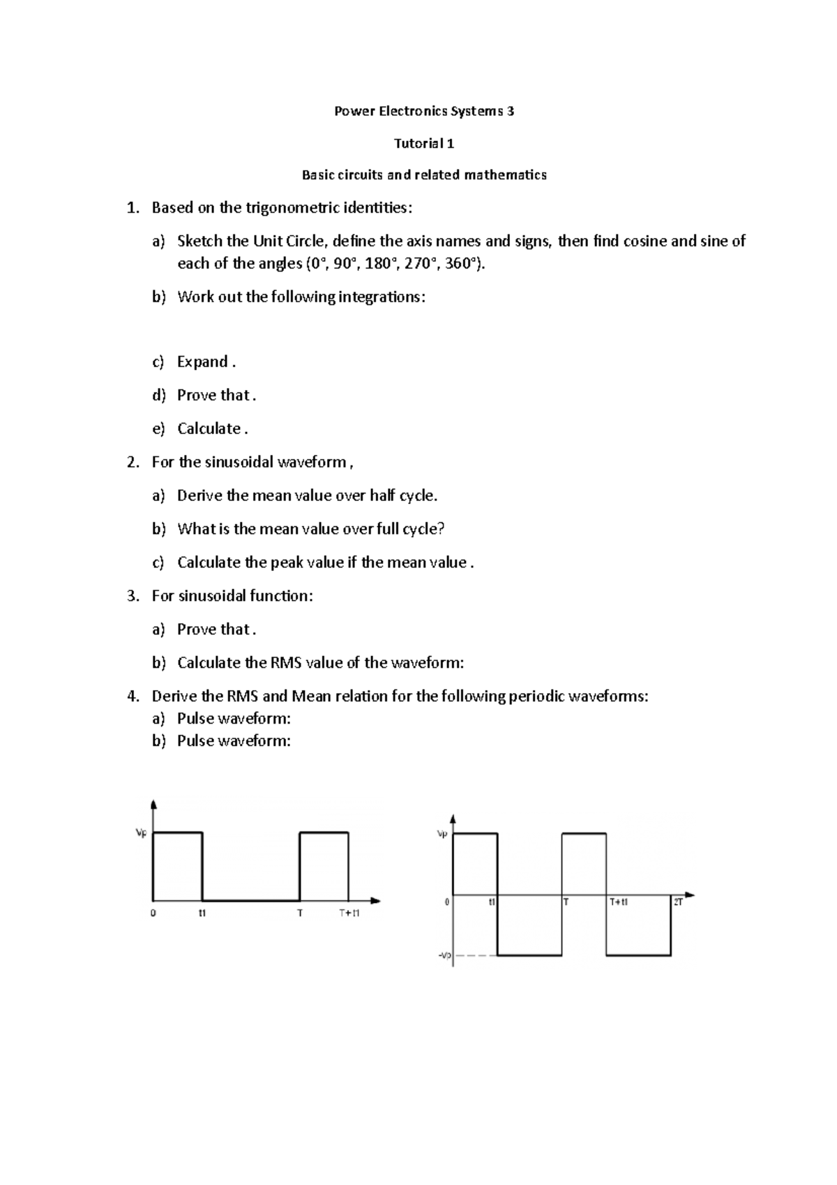 Tutorial 1 - Power Electronics Systems 3 Tutorial 1 Basic circuits and ...