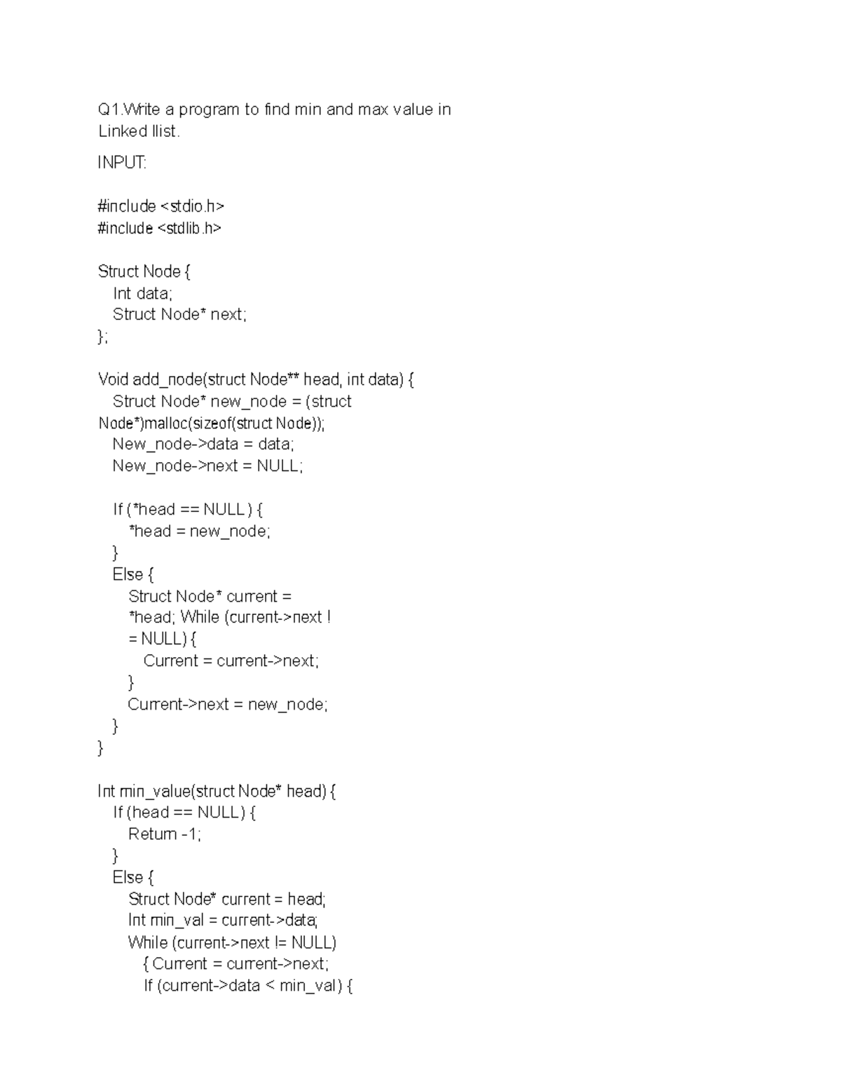 Dfs Lab Manual Question Q1 A Program To Find Min And Max Value In Linked Llist Input