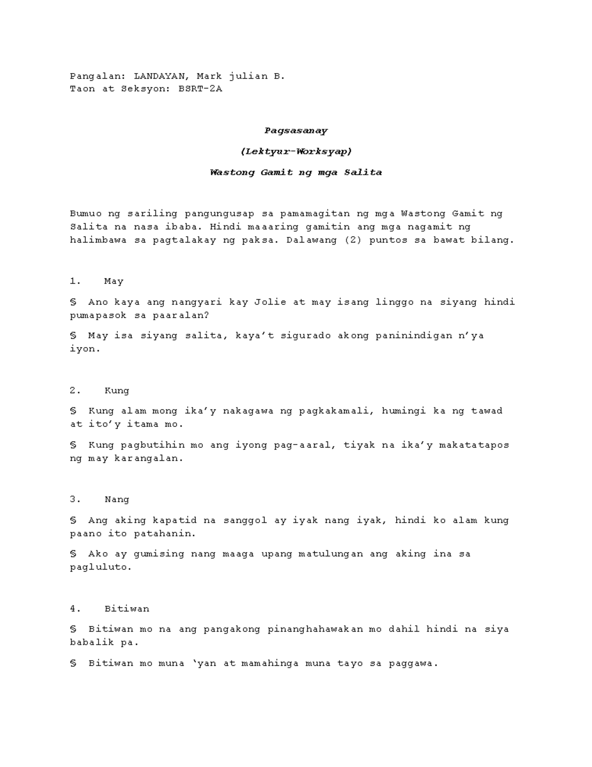 Landayan, Mark Julian B. Pagsasanay sa Paggamit ng Wastong Gamit ng mga ...
