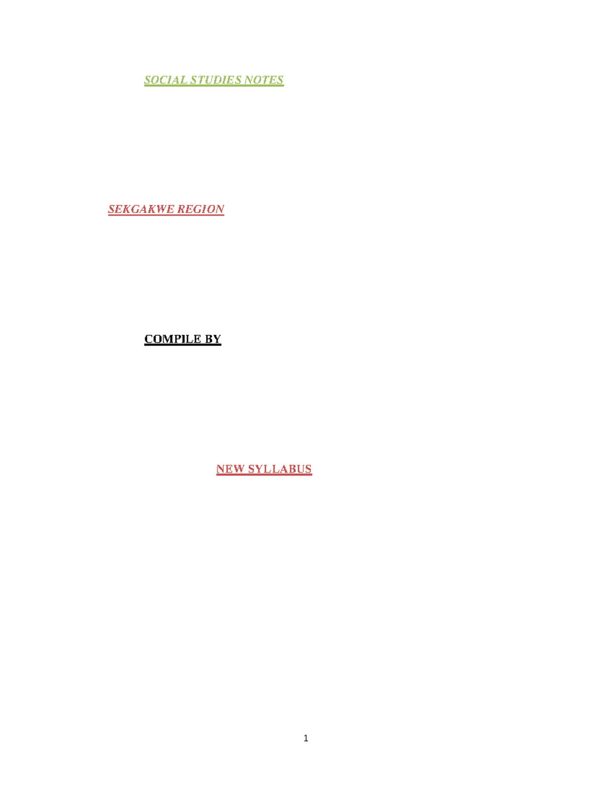 Social Studies Notes 2018 (1)-1 - SOCIAL STUDIES NOTES SEKGAKWE REGION ...