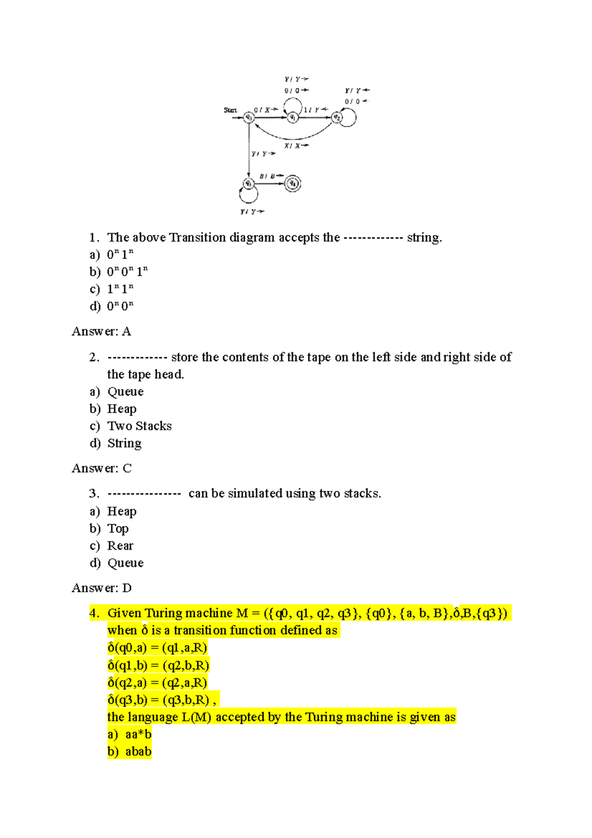 MCQ CT3 - FLA - 1. The above Transition diagram accepts the - string. a) 0n 1 n b) 0n 0 n 1 n c ...