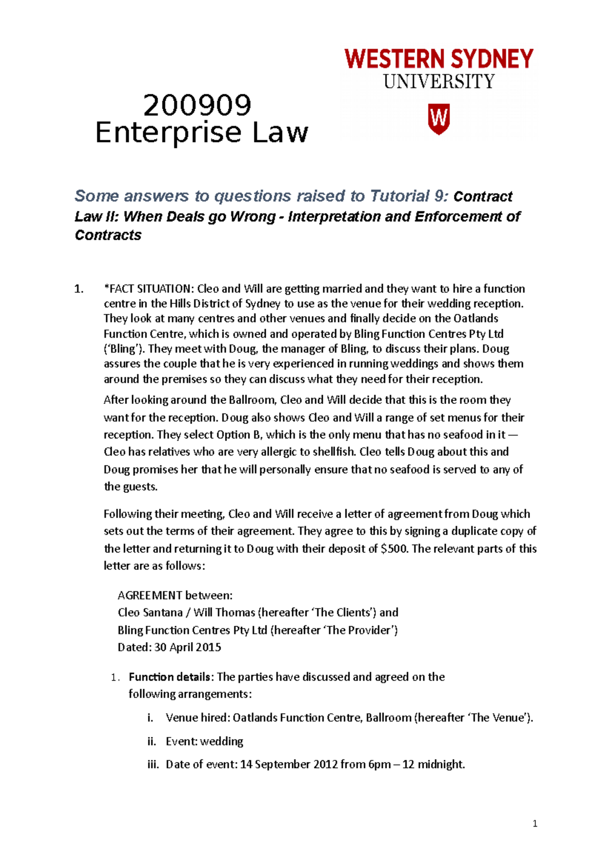 Contracts II answers - 200909 Enterprise Law Some answers to questions raised to Tutorial 9 ...