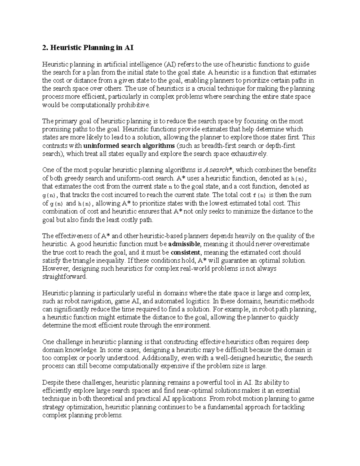 Classical AI Planning 4 - 2. Heuristic Planning in AI Heuristic planning in artificial ...