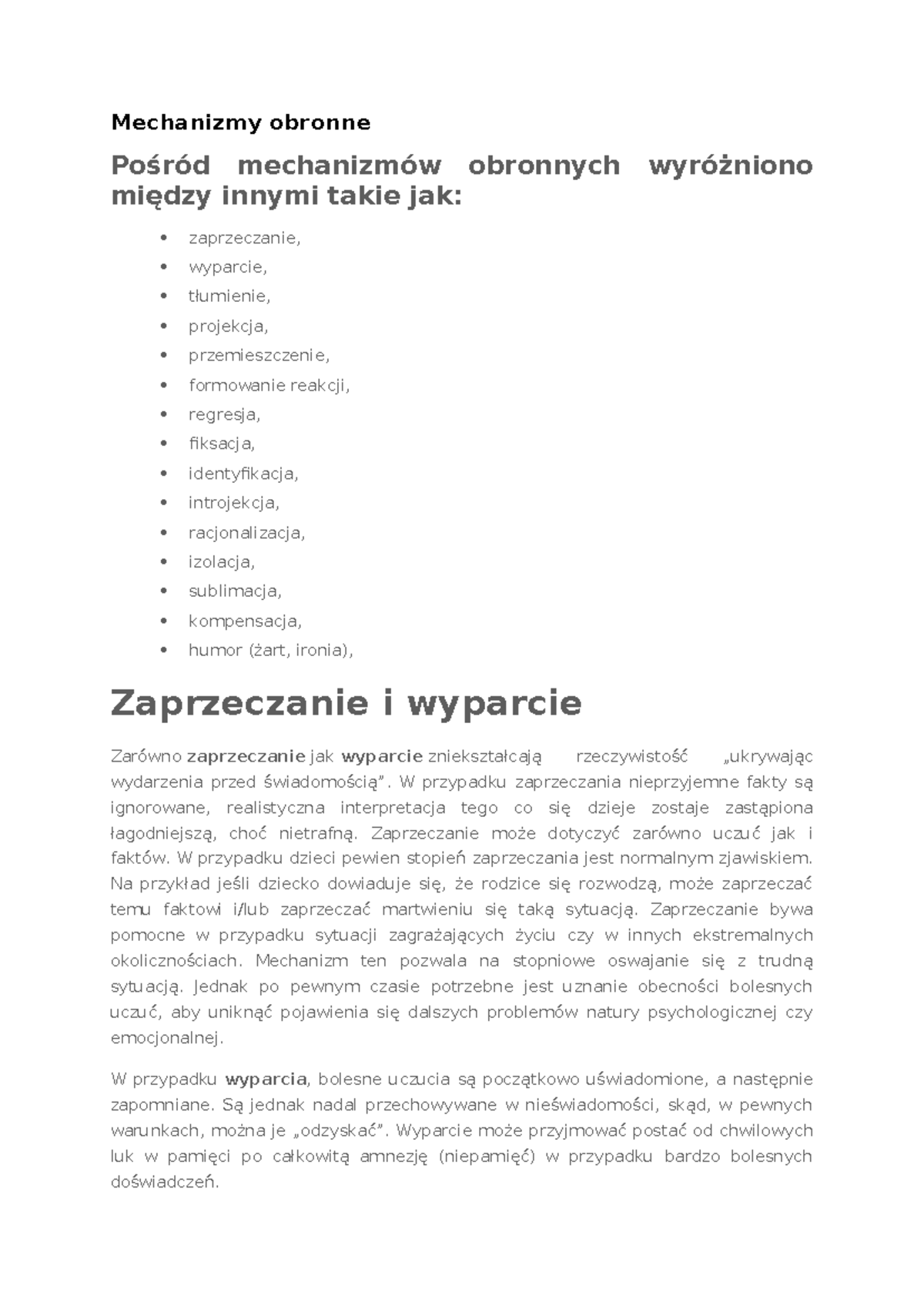 Mechanizmy obronne - Mechanizmy obronne Pośród mechanizmów obronnych ...