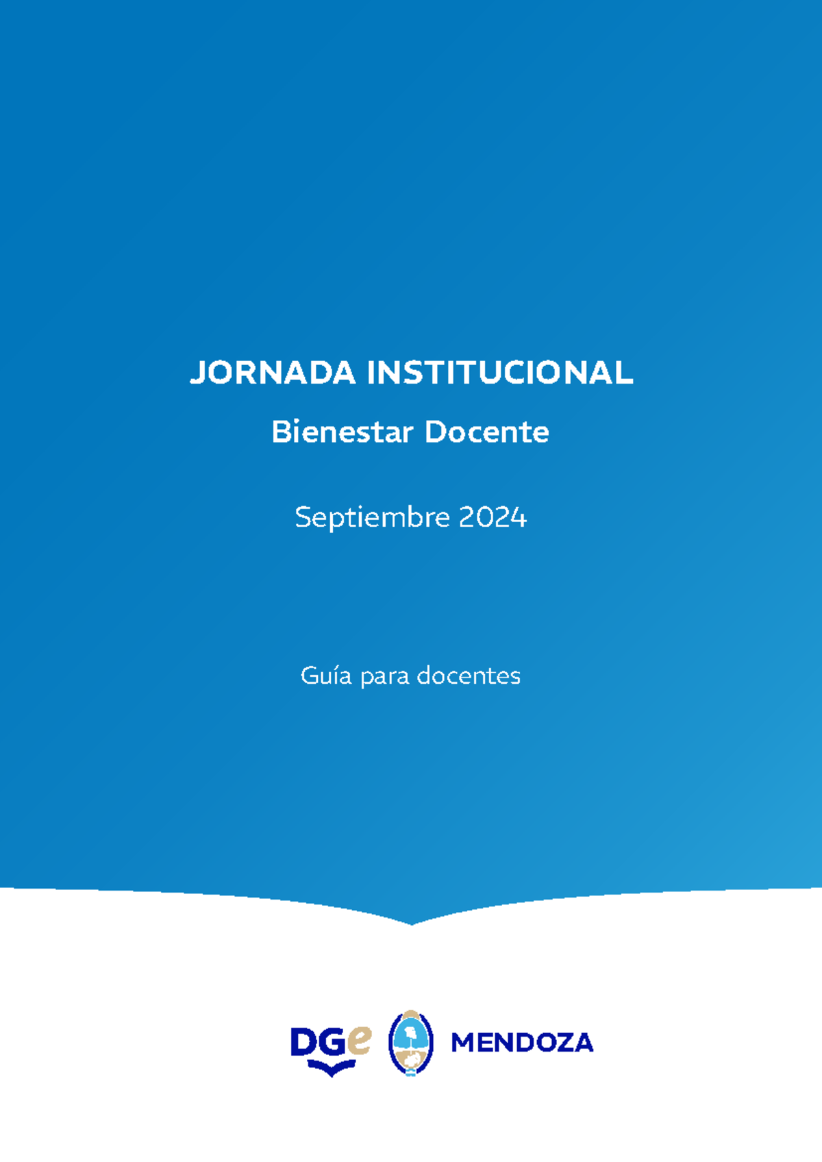 Jornada sept2024 guia docentes - JORNADA INSTITUCIONAL Bienestar ...