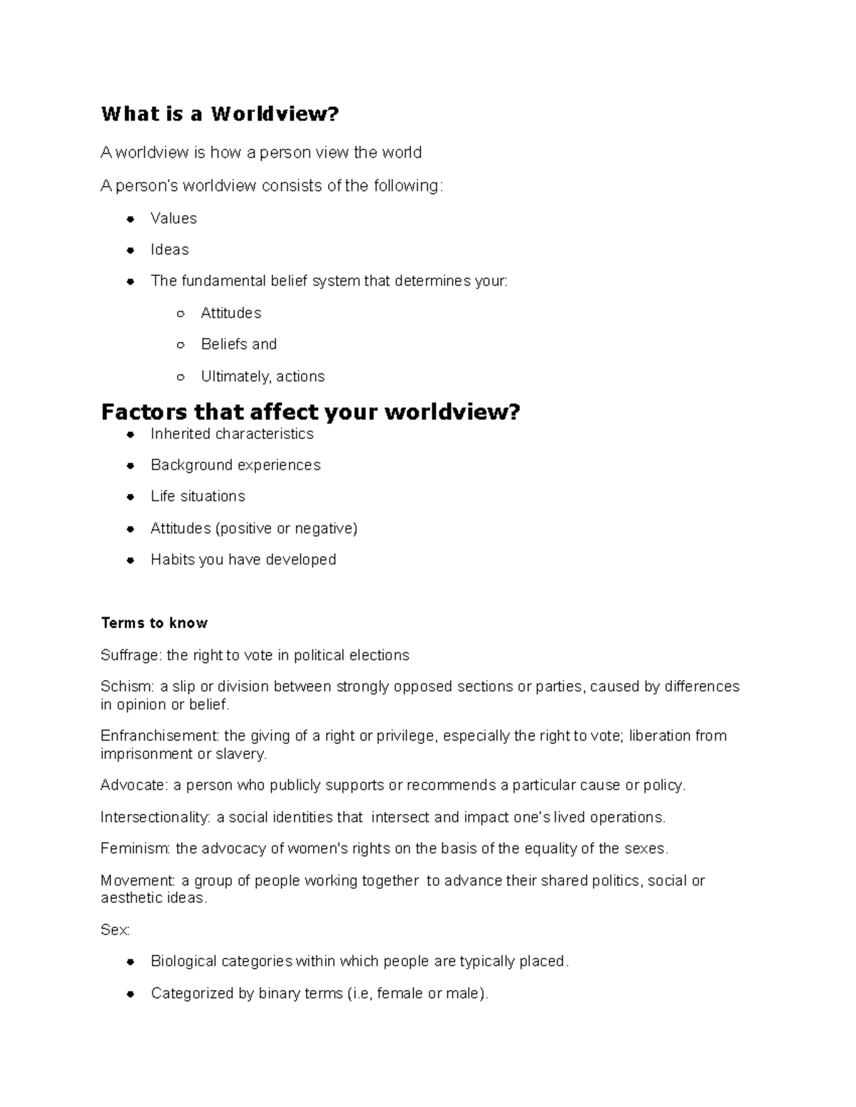 ID 1300- Unit 3 - What is a Worldview? A worldview is how a person view ...