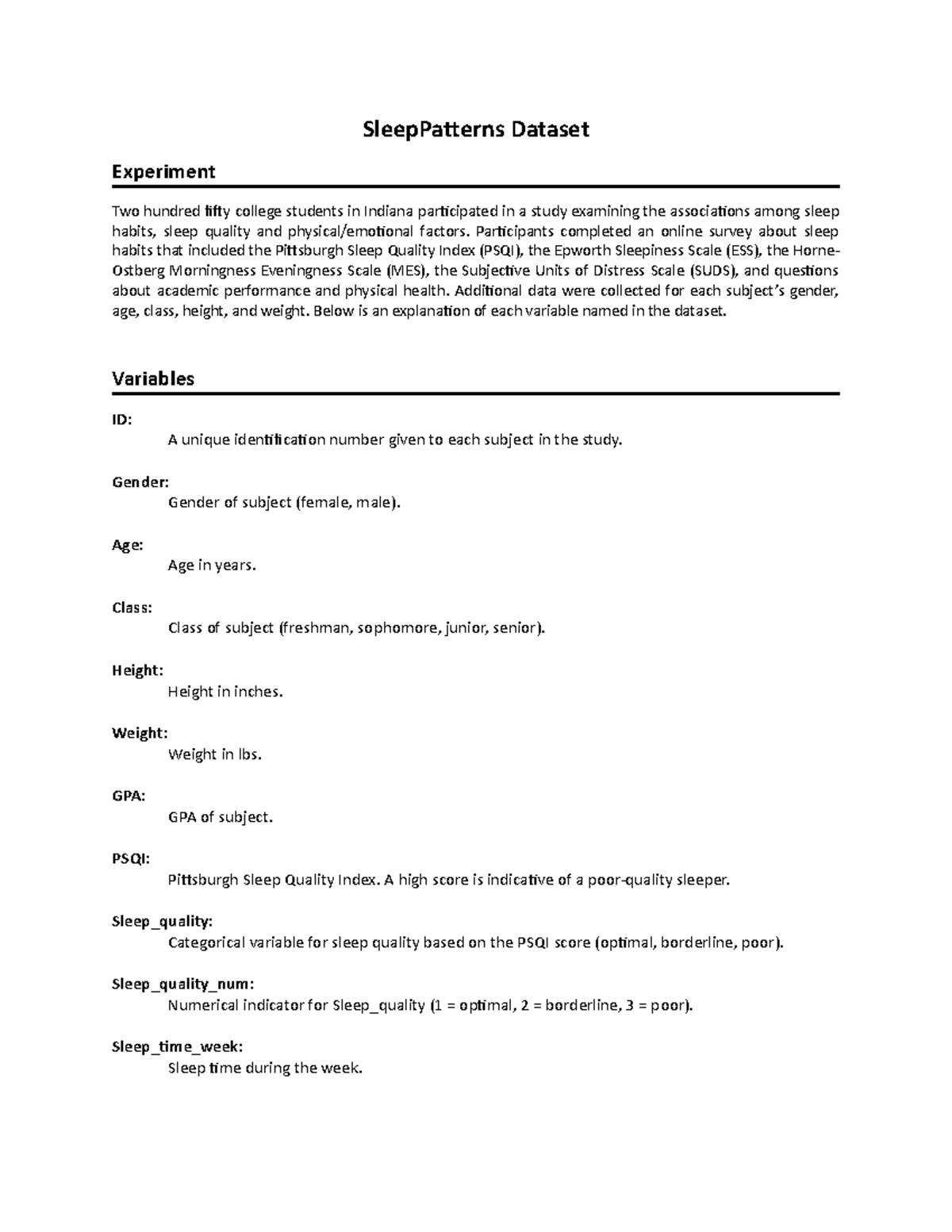 Sleep Patterns variables - SleepPatterns Dataset Experiment Two hundred fifty college students ...