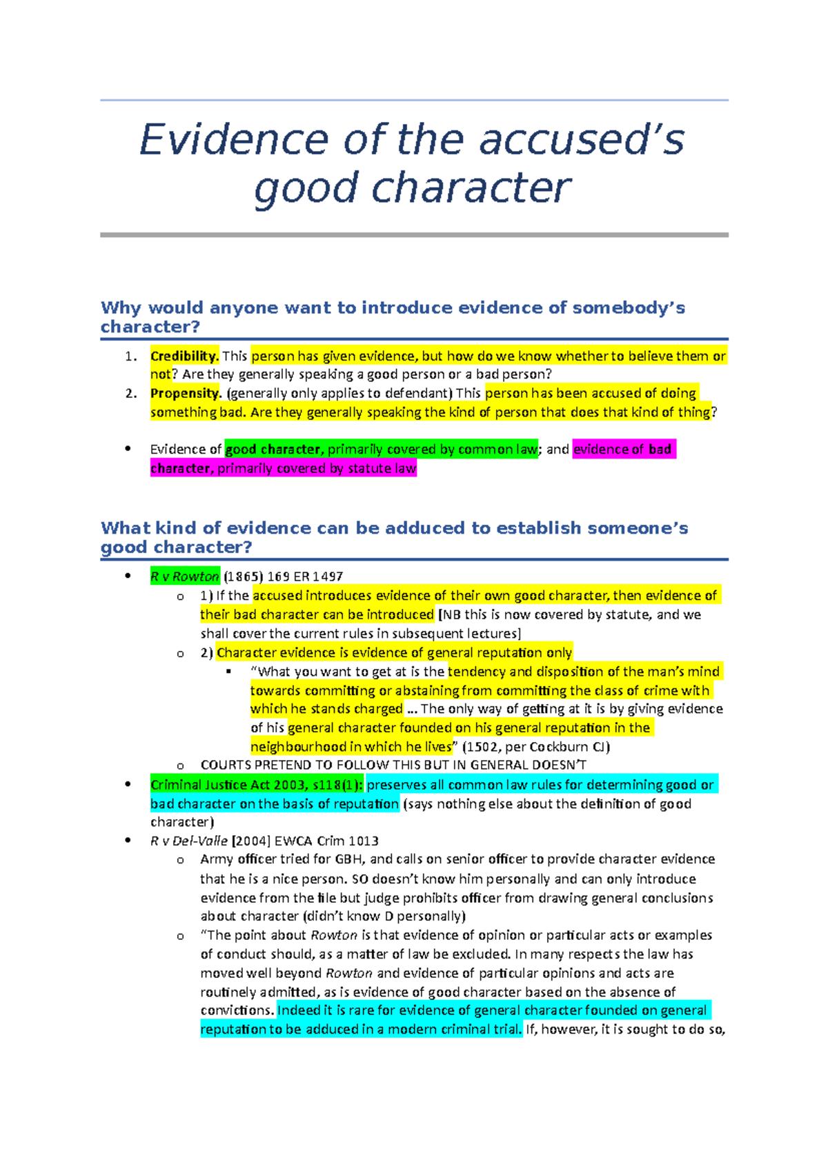 1) Evidence of the accused’s good character - Evidence of the accused’s ...
