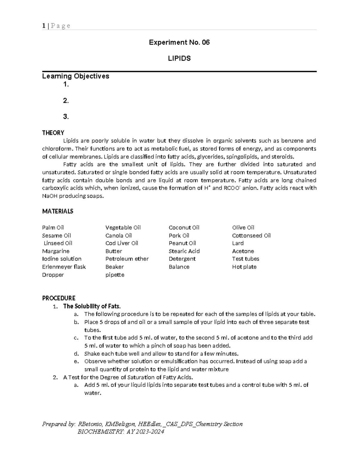 Experiment 6 Lipids - Experiment No. 06 LIPIDS Learning Objectives 1. 2. 3. THEORY Lipids are ...