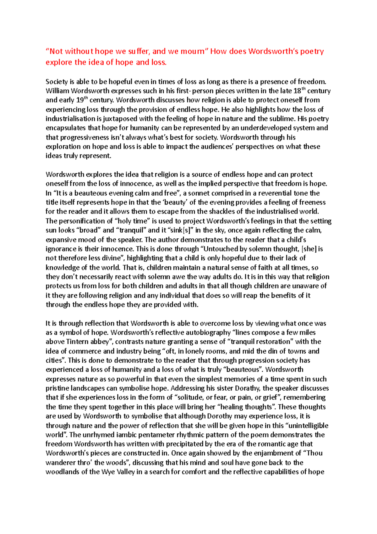Wordsworth Essay - “Not without hope we suffer, and we mourn” How does ...