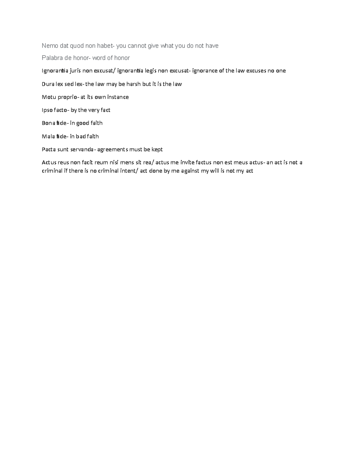 Latin maxims - acad - Nemo dat quod non habet- you cannot give what you ...
