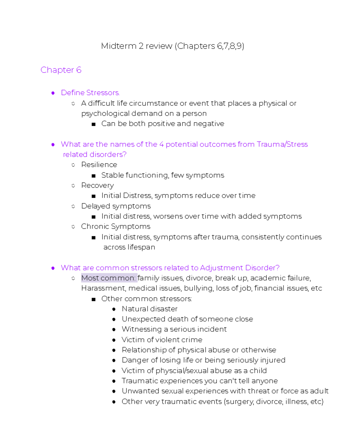 ABpsych midterm 2 review - Midterm 2 review (Chapters 6,7,8,9) Chapter 6 Define Stressors. A ...