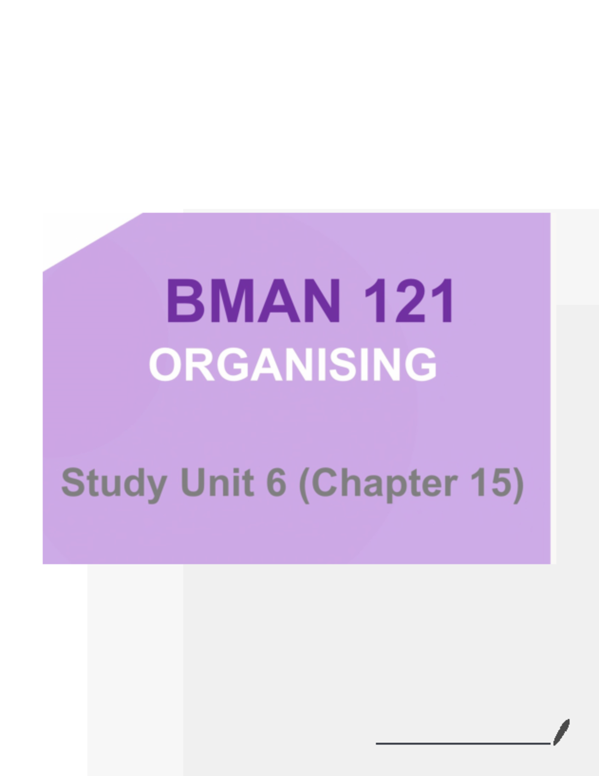 BMAN121=SU6/CH15 - Introduction Pg. 349 1 In your own words, define the ...