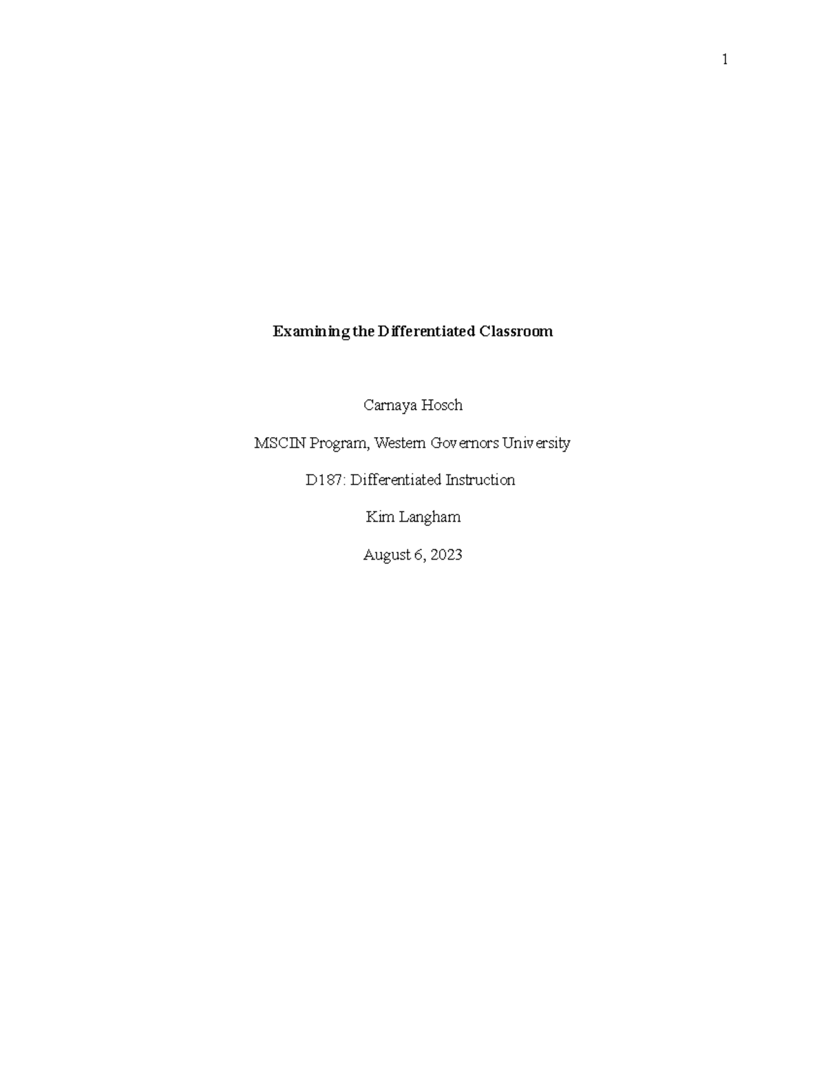 Template D187 Task 1 - Examining the Differentiated Classroom - Examining the Differentiated ...
