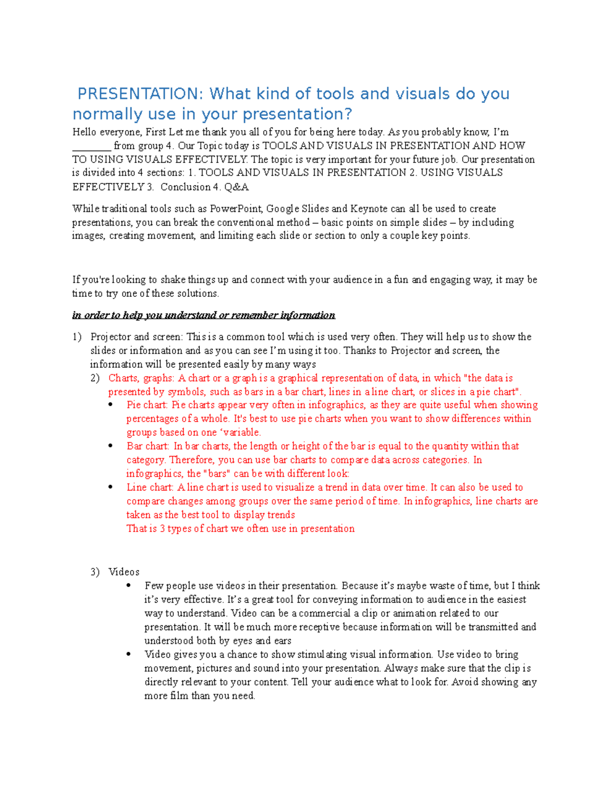 Thuyết trình - script for presentation - PRESENTATION: What kind of ...