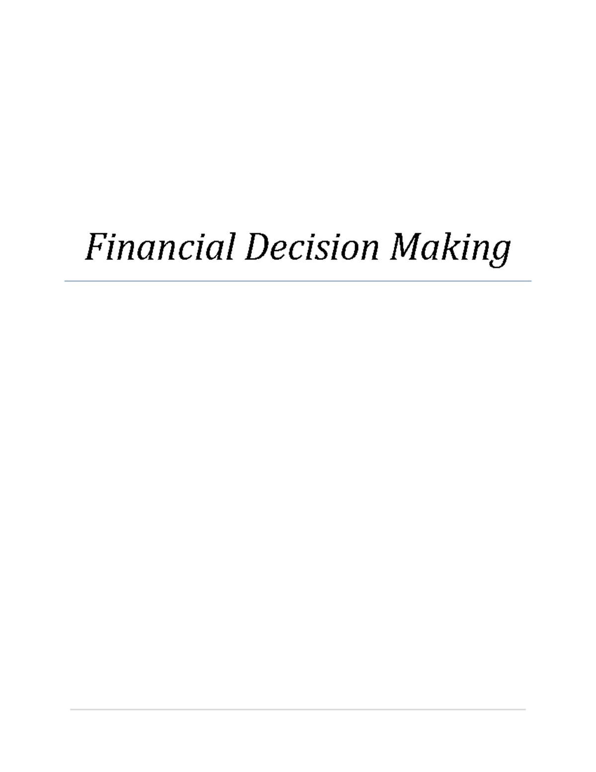 Fam 06 - Financial Decision Making Contents - Studocu