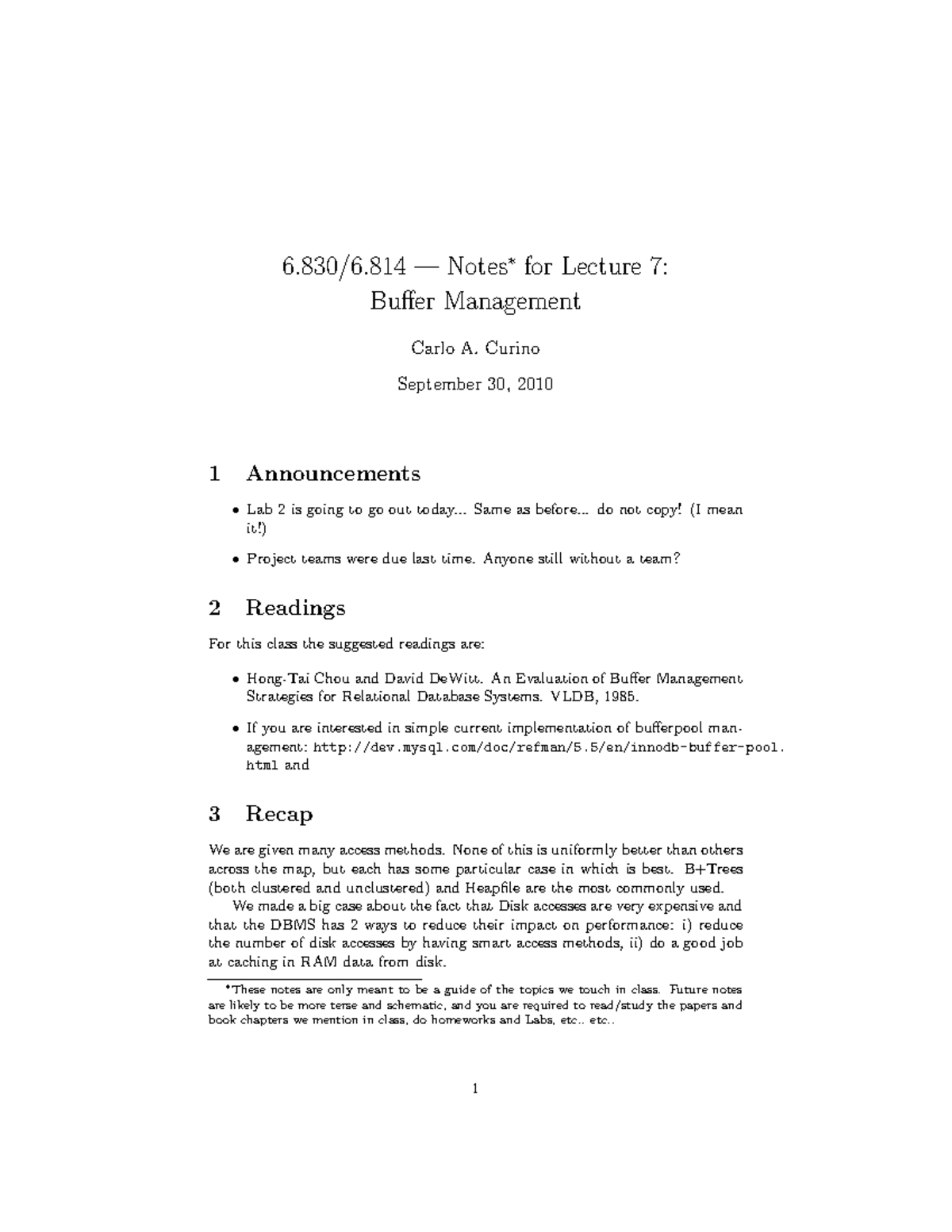 Mit6 830f10 Lec07 Lecture Notes 3 6 830 6 — Notes ∗ For Lecture 7 Buffer Management Carlo A