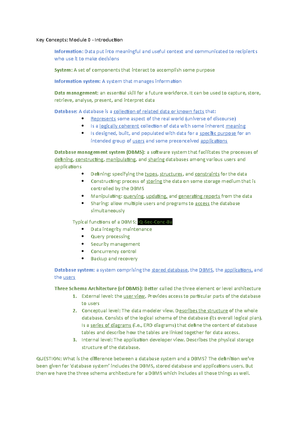 Key Concepts Module 0 - It can be used to capture, store, retrieve ...