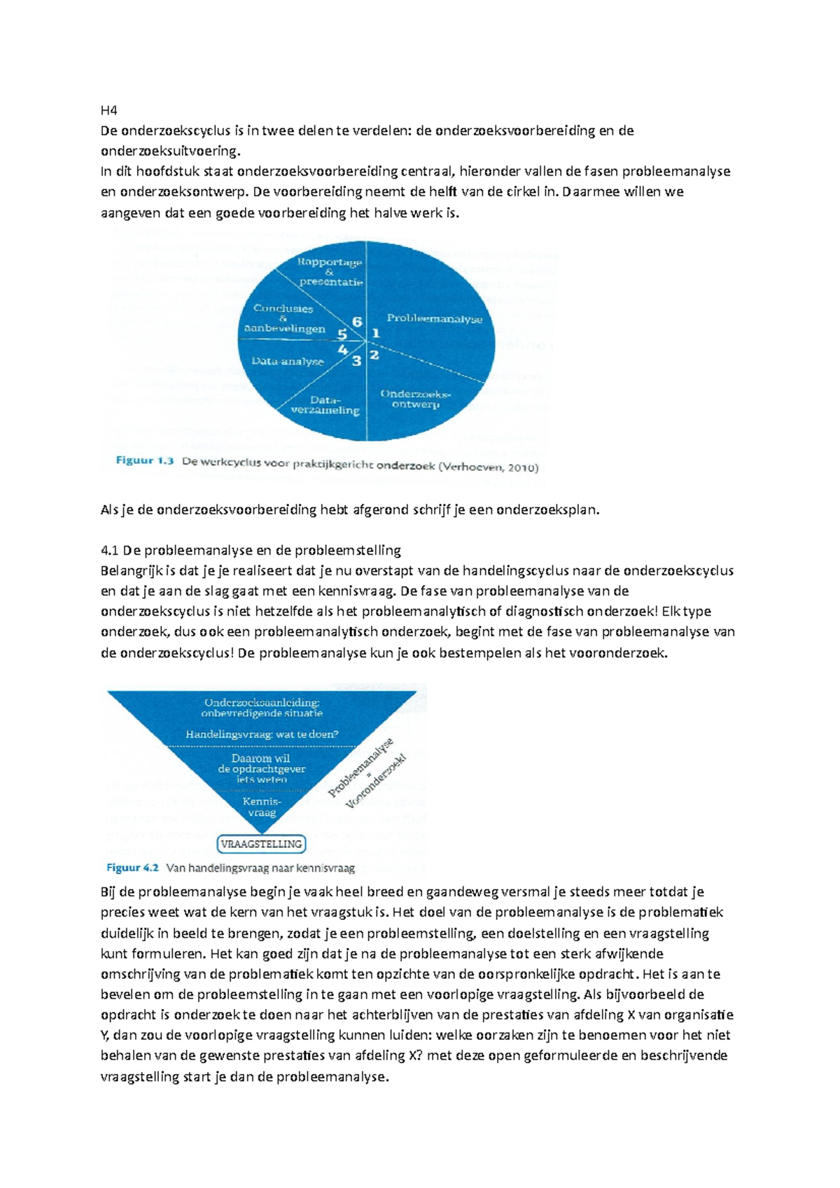 Samenvatting Re-search H4 - Praktijkgericht onderzoek in bedrijf - H4 ...
