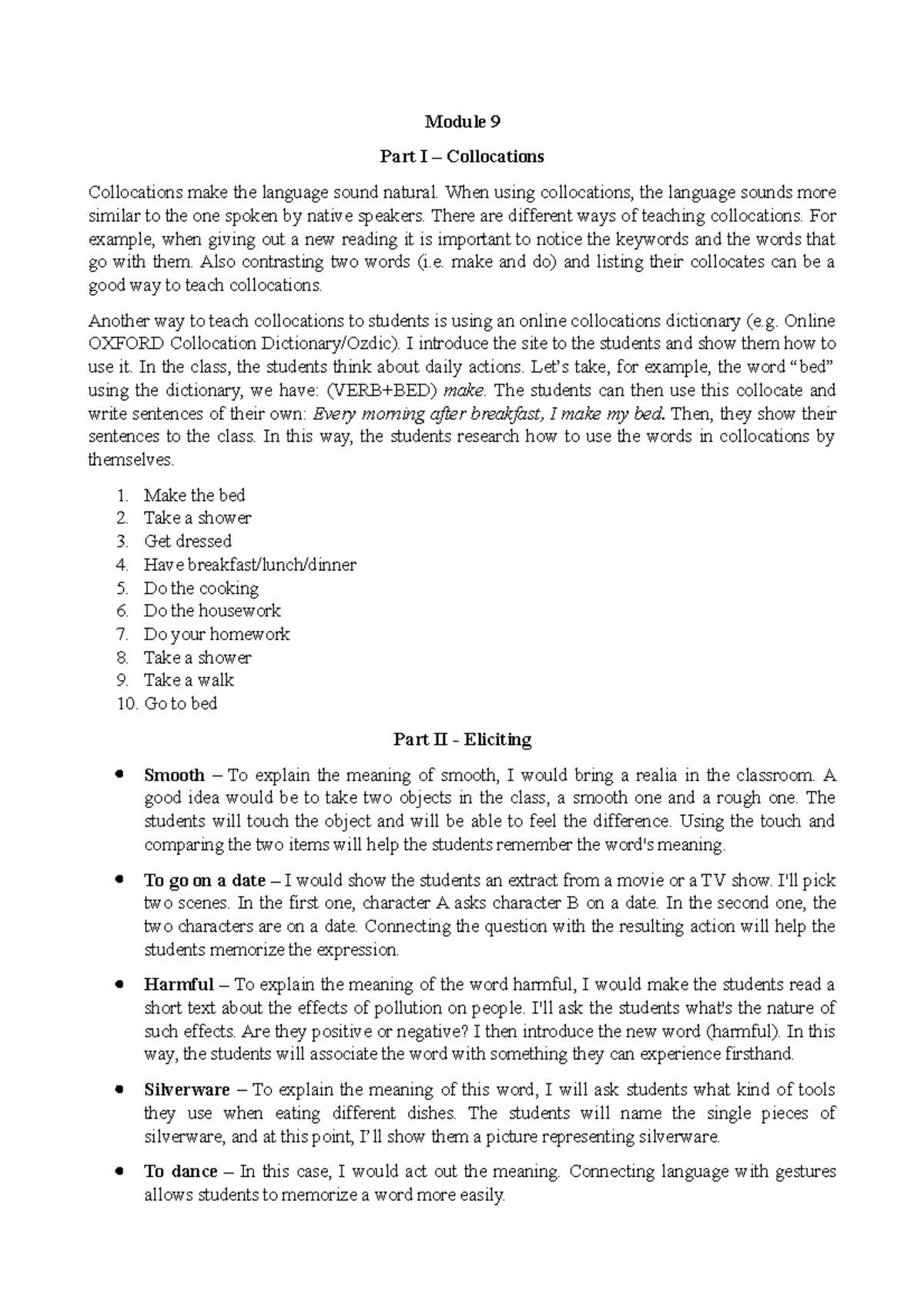9.1 collocations and eliciting - Module 9 Part I – Collocations Collocations make the language ...