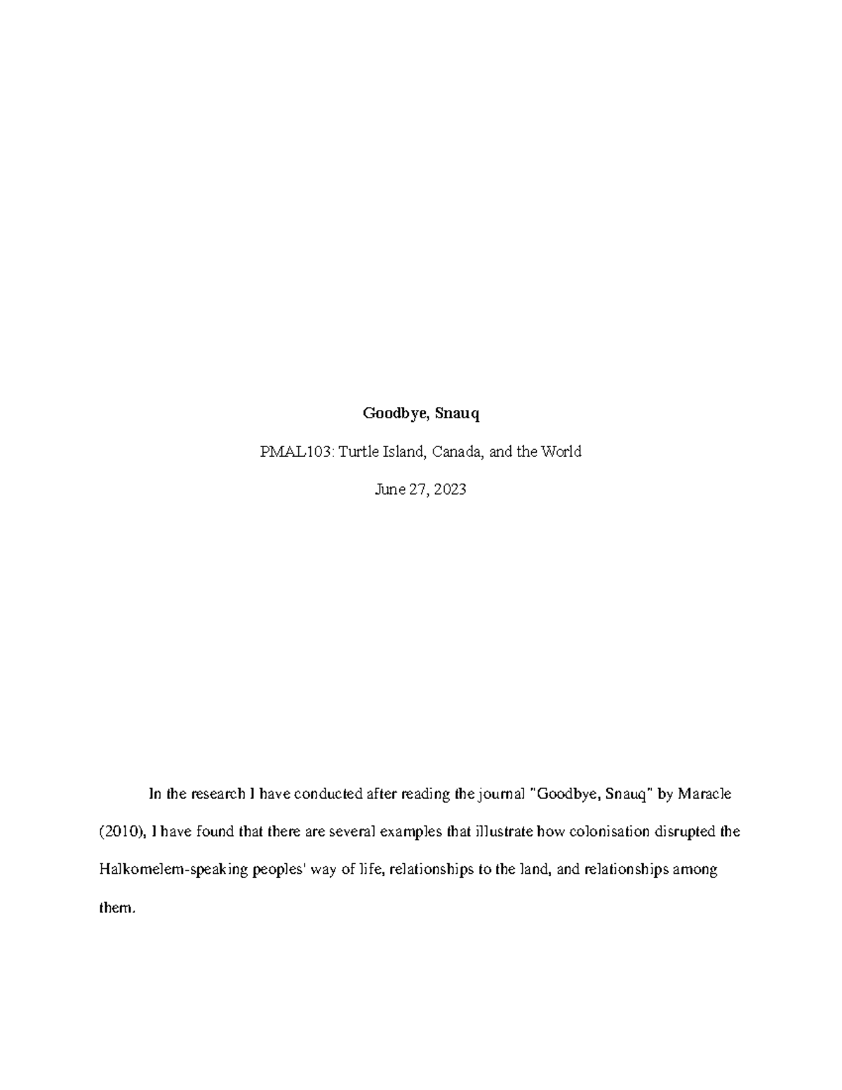 PMAL 103 UNIT 80 - This report reflects about the indigenous group - Goodbye, Snauq PMAL103 ...