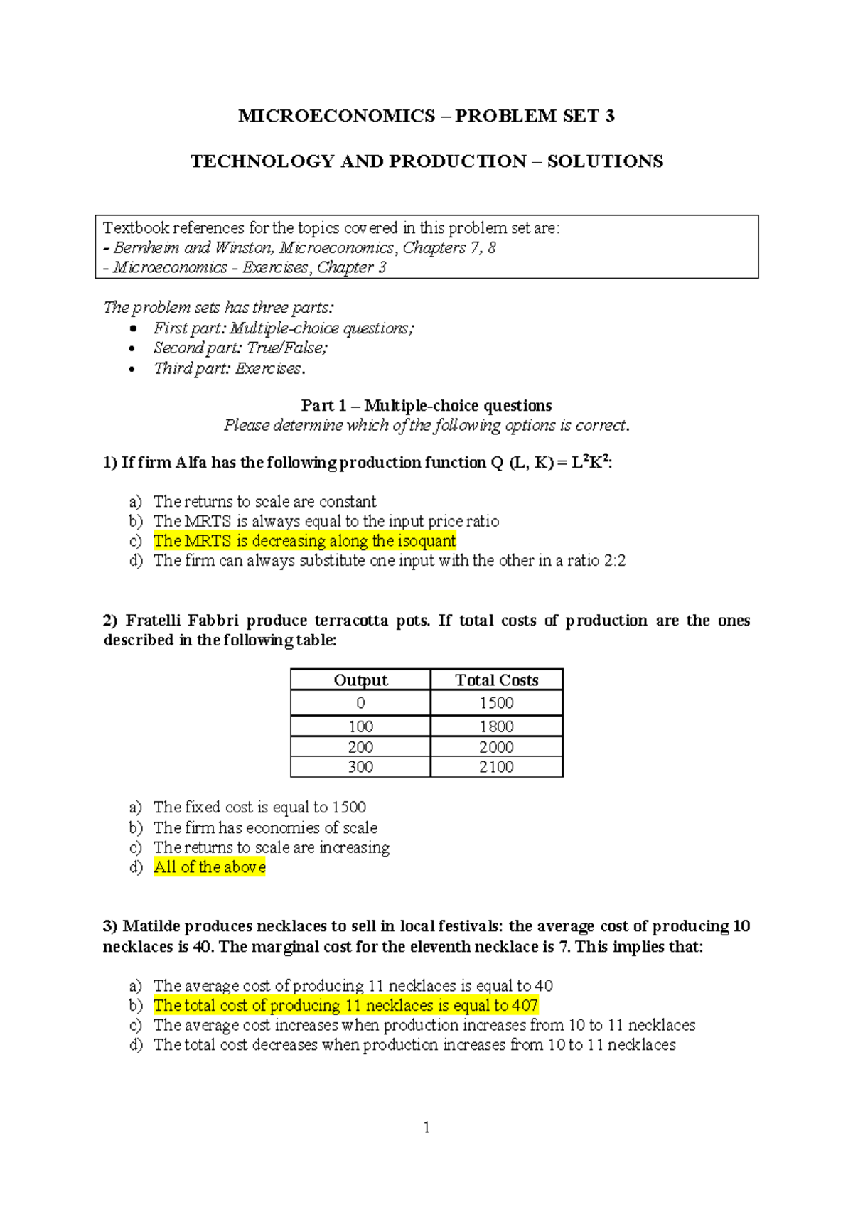 Problem Set 3 Solutions - MICROECONOMICS – PROBLEM SET 3 TECHNOLOGY AND PRODUCTION – SOLUTIONS ...