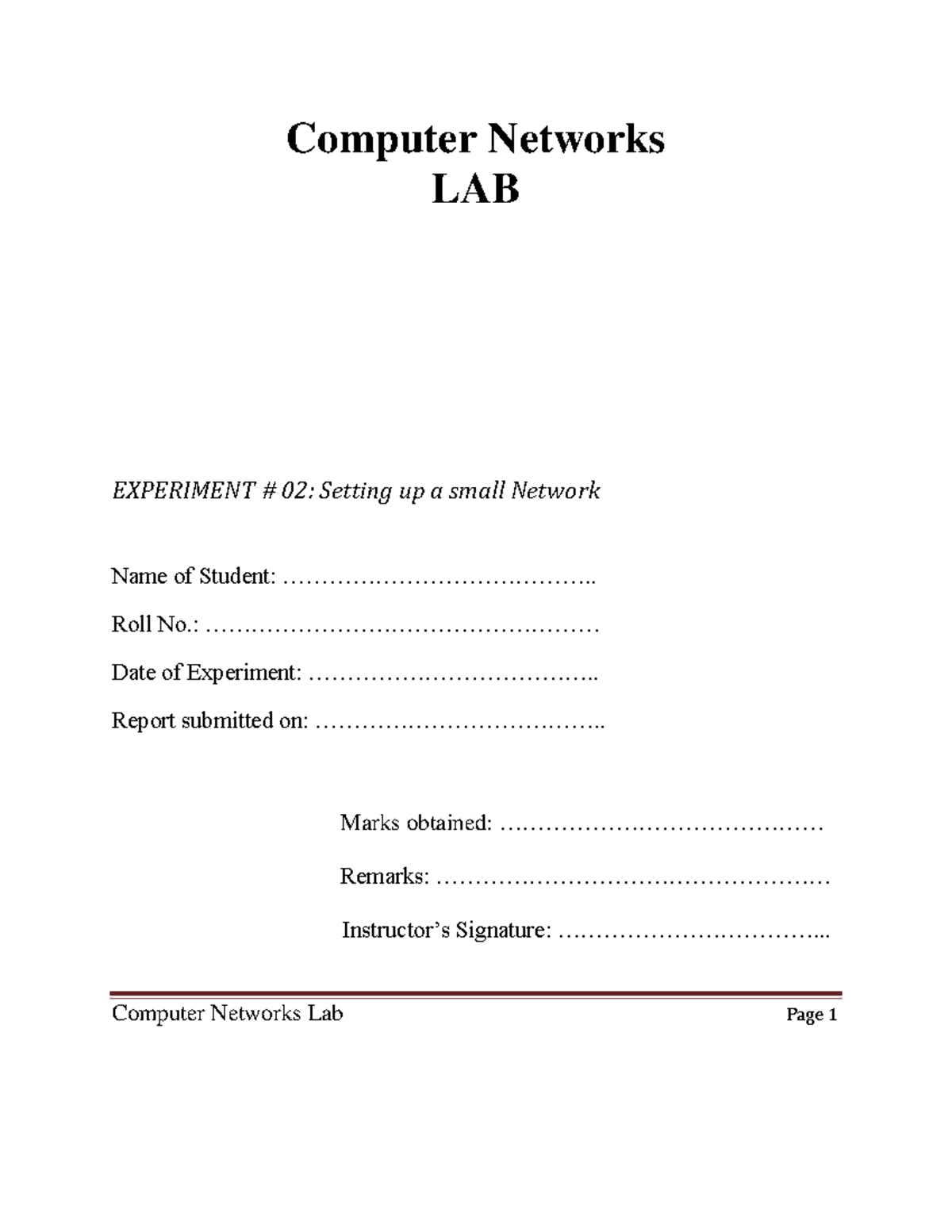 Computer Networks Lab 02 Computer Networks Lab Experiment 02