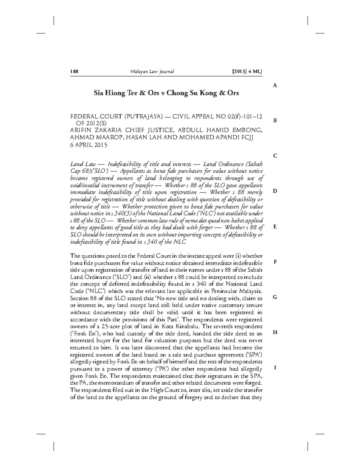 Sia Hiong Tee Ors v Chong Su Kong Ors - Sia Hiong Tee & Ors v Chong Su Kong & Ors FEDERAL - Studocu