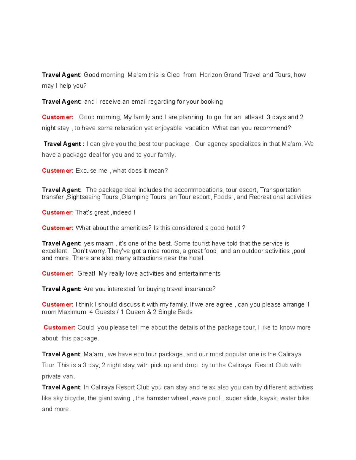 Script FOR ECO TOUR Package - Travel Agent: Good morning Ma’am this is ...