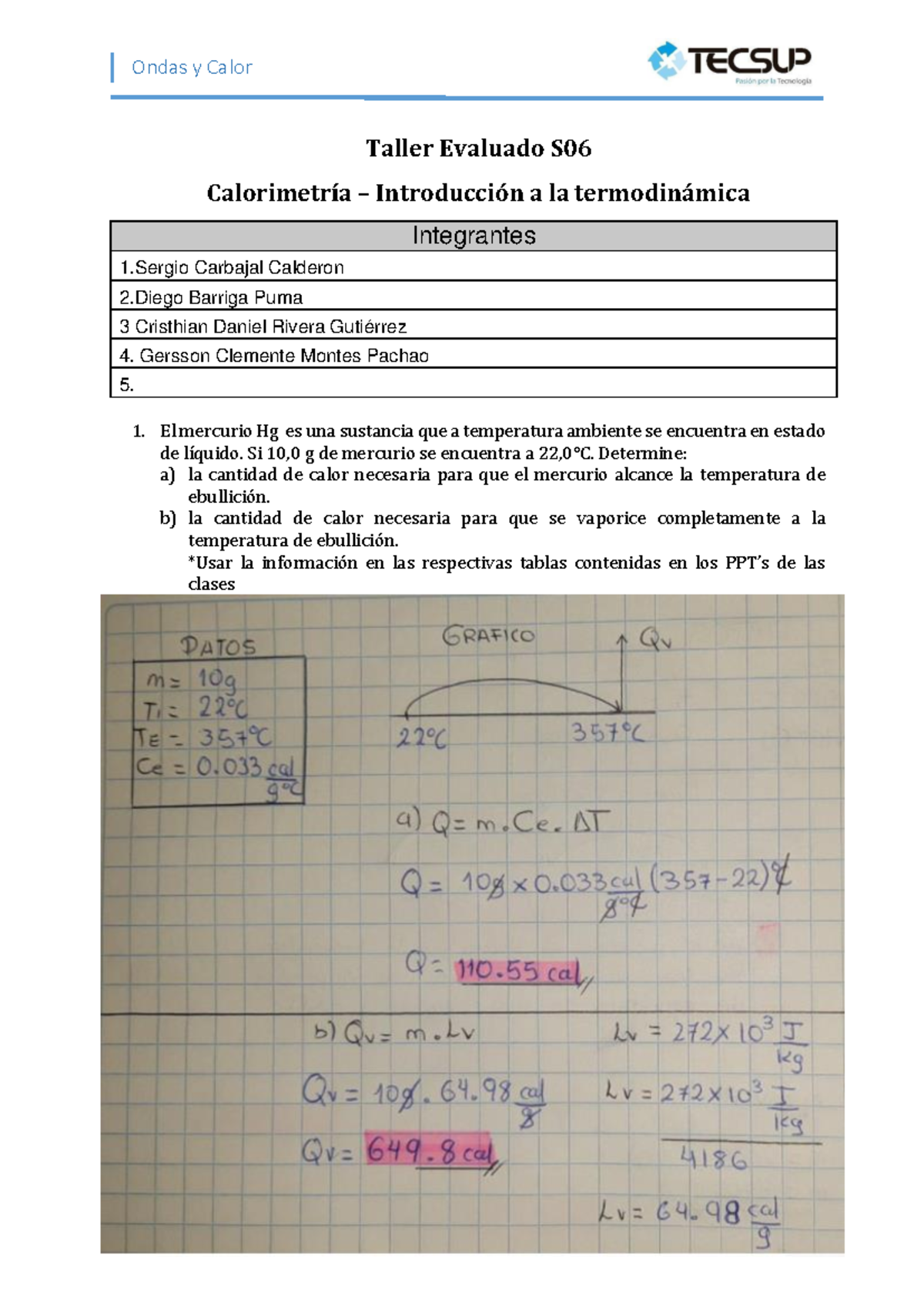 Taller Evaluado S06 OC 2021 1 Resolucion - Ondas y Calor Taller Evaluado S Calorimetría – - Studocu