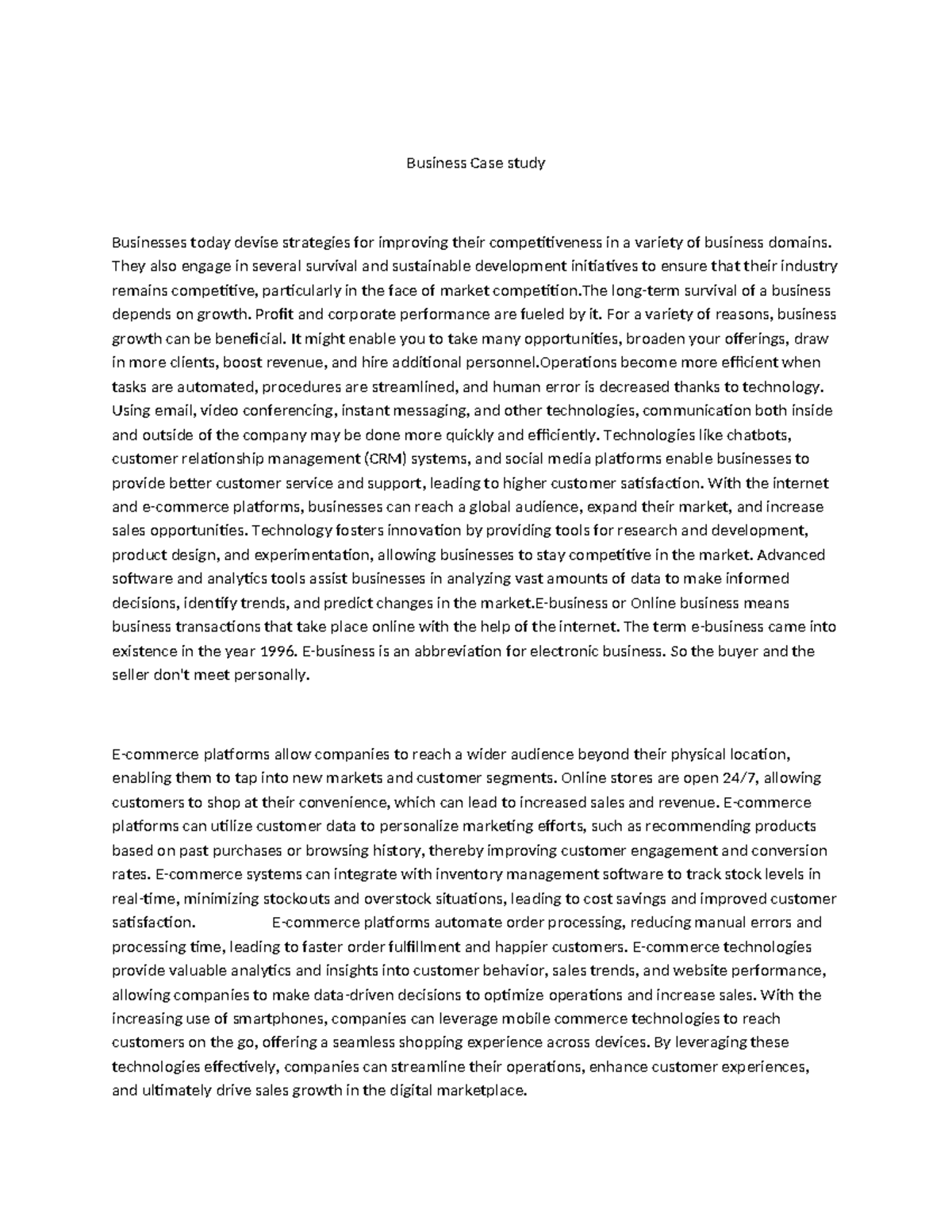 Case study - Business Case study Businesses today devise strategies for ...