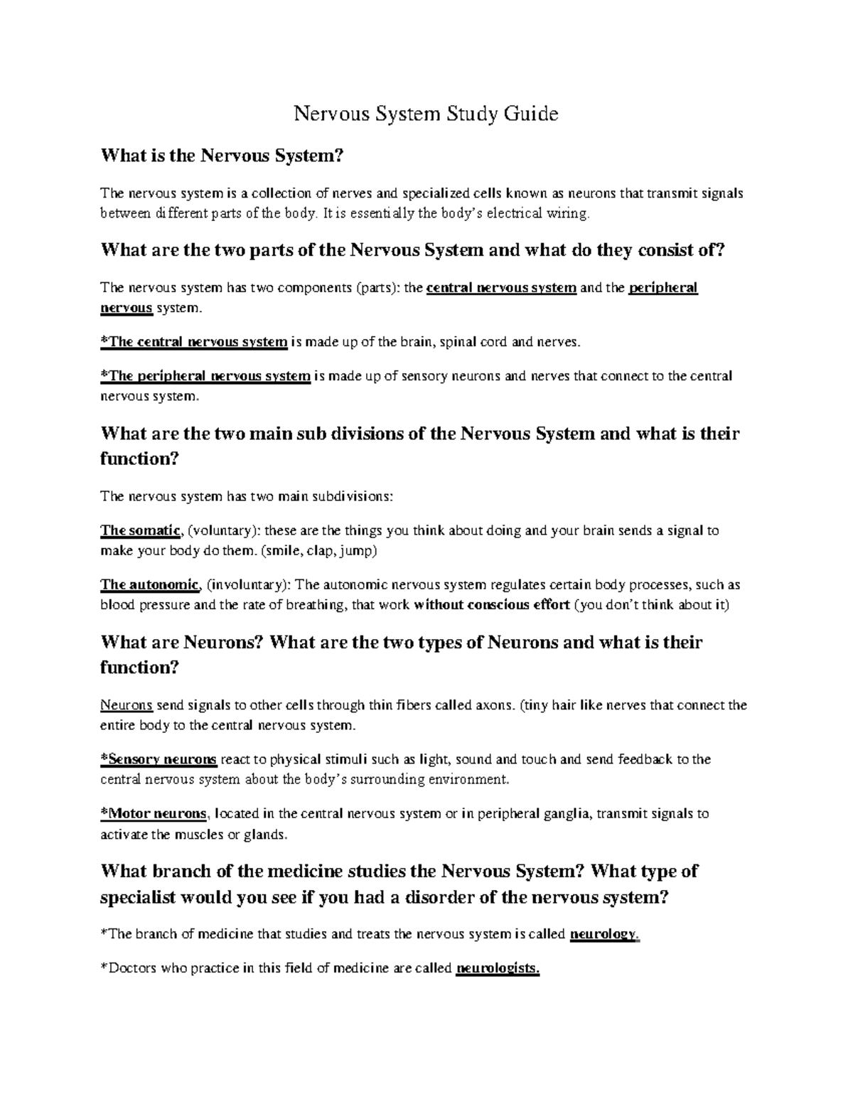 Nervous System Study Guide - It is essentially the body’s electrical ...