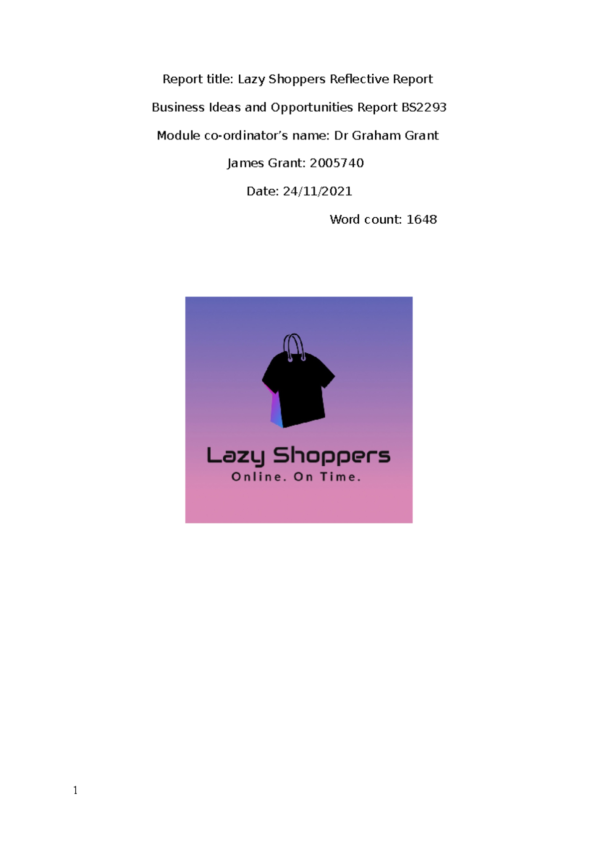 Report ideas and oppotuites - Report title: Lazy Shoppers Reflective ...