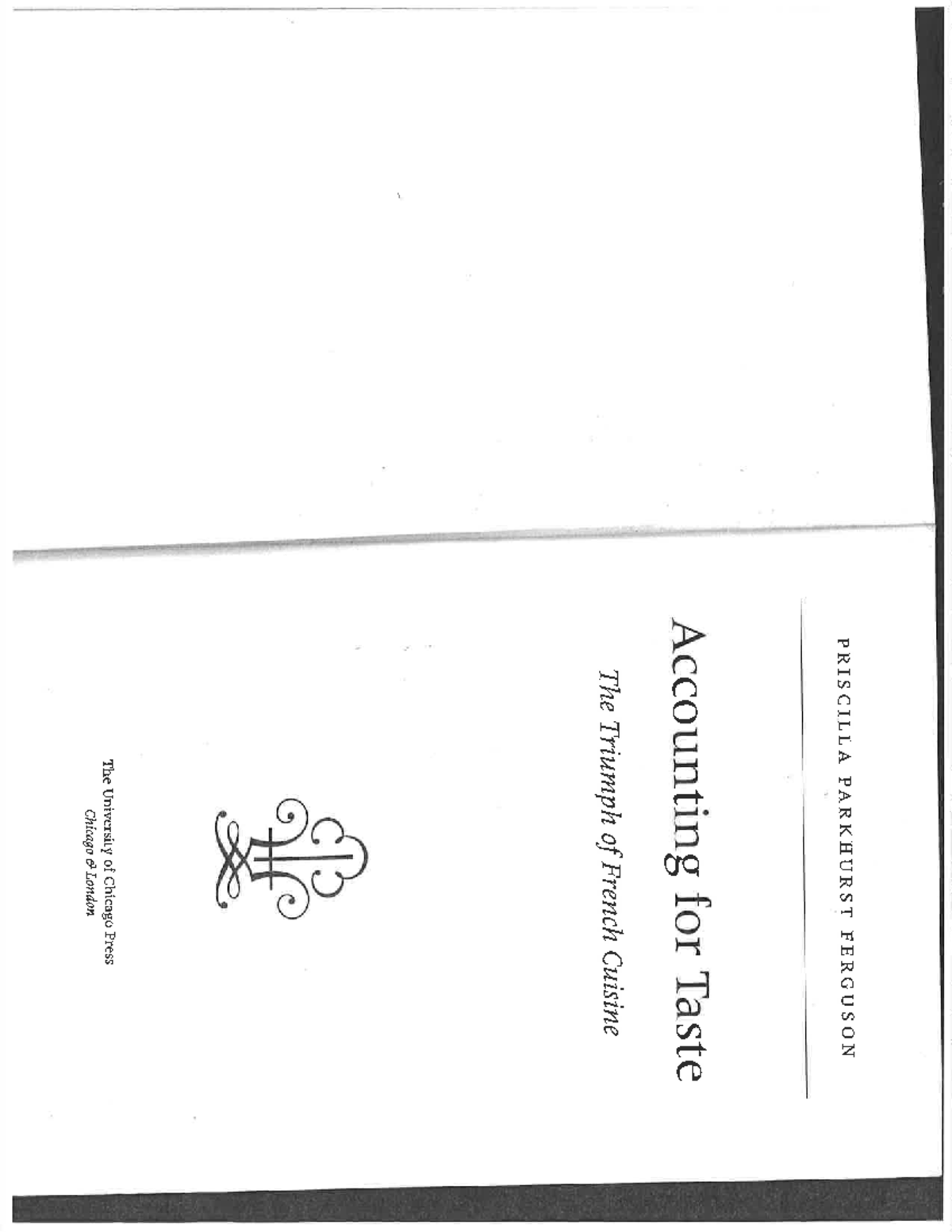 Accounting for taste, ch 1 - PRISCILLA PARKHURST FERGUSON Accounting ...