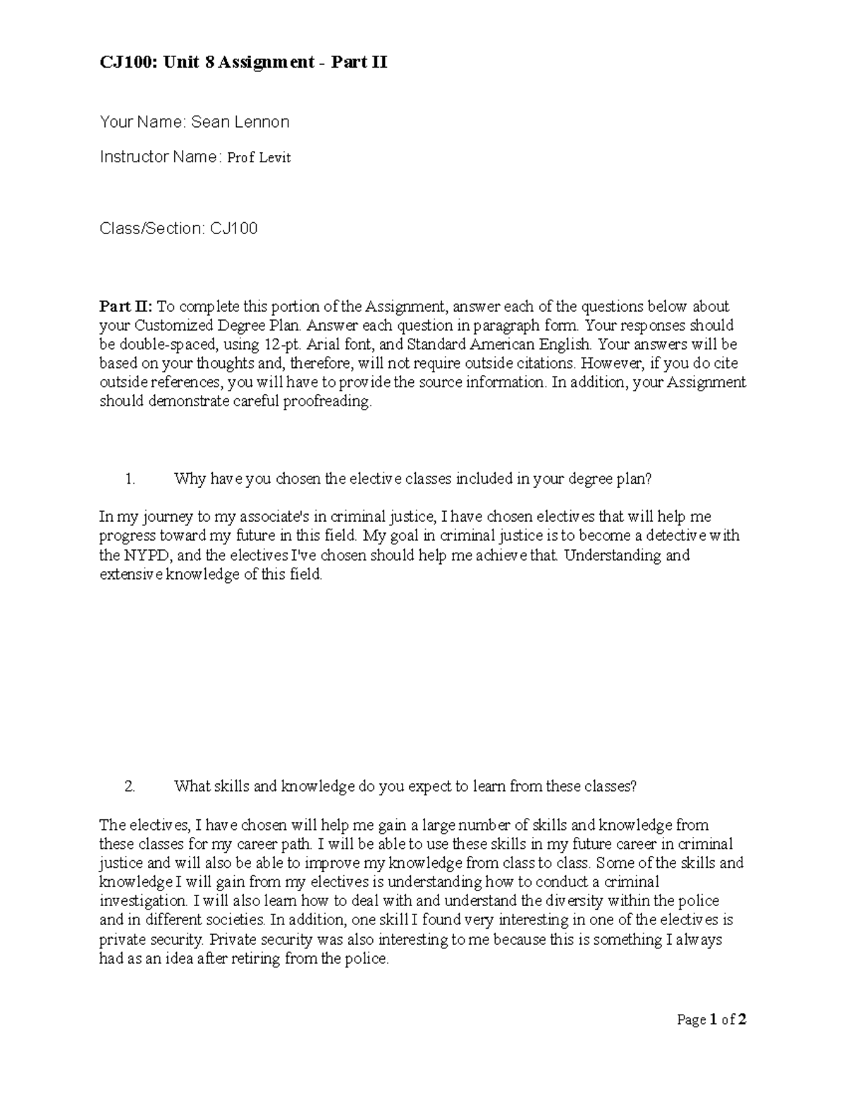 CJ100 Unit8 Part II Assignment - CJ100: Unit 8 Assignment - Part II Your Name: Sean Lennon - Studocu