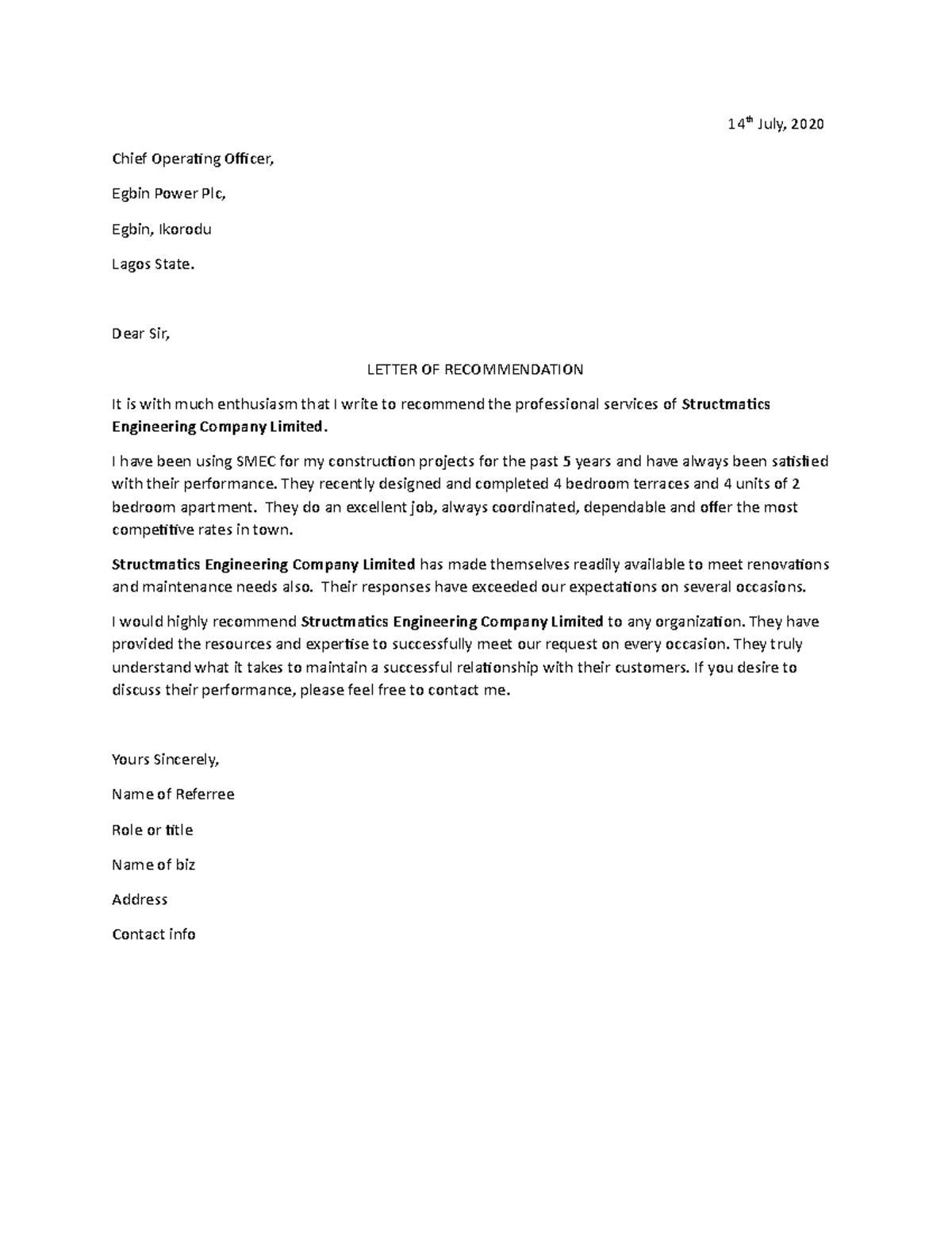 Letter of recommendation for student - 14 th July, 2020 Chief Operating ...