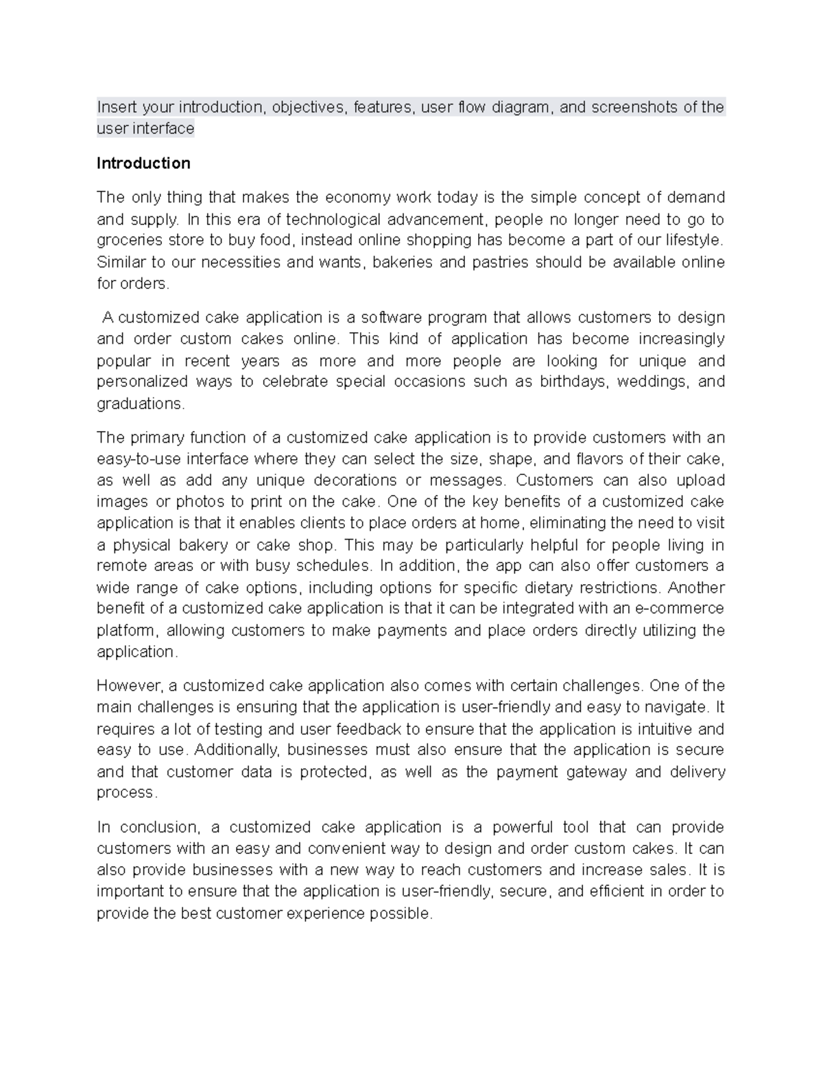 CAKE - N/A - Insert your introduction, objectives, features, user flow ...