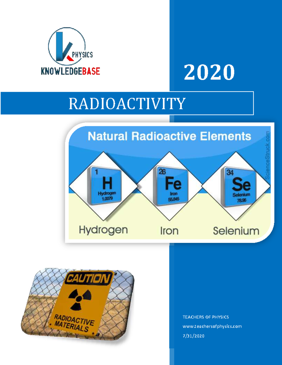 4.10 Radioactivity - 2020 TEACHERS OF PHYSICS teachersofphysics 7/31 ...