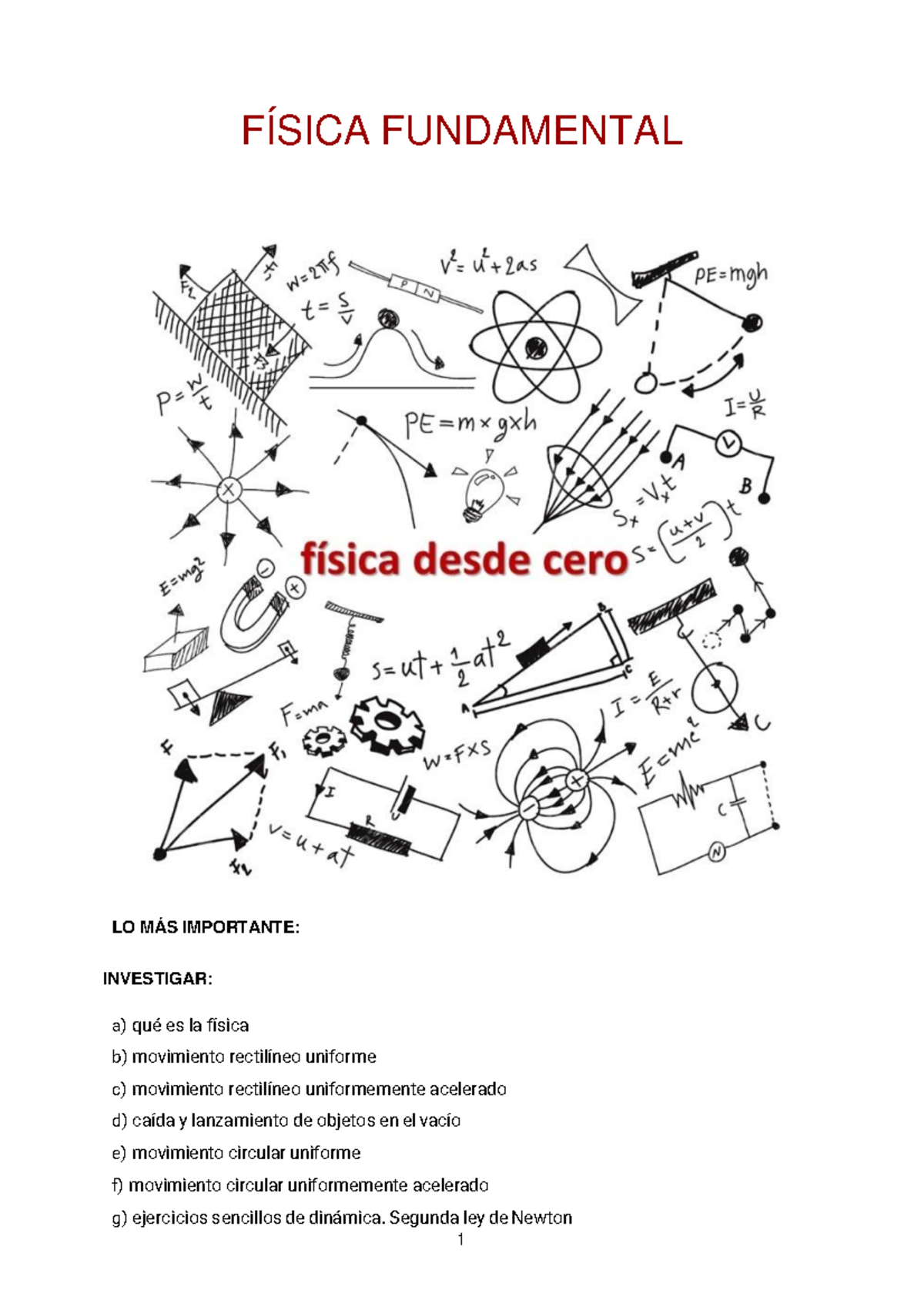 Fisica Fundamental - 1 FÍSICA FUNDAMENTAL LO MÁS IMPORTANTE: INVESTIGAR ...