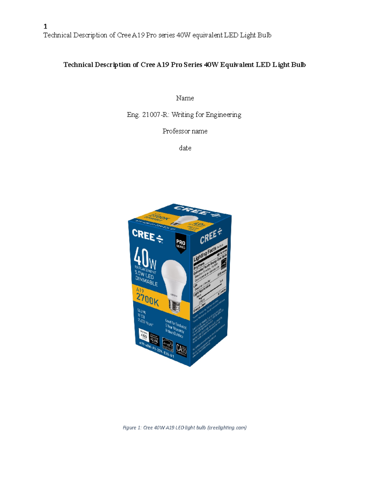 Technical Description of Cree A19 Pro Series 40W Equivalent LED Light ...