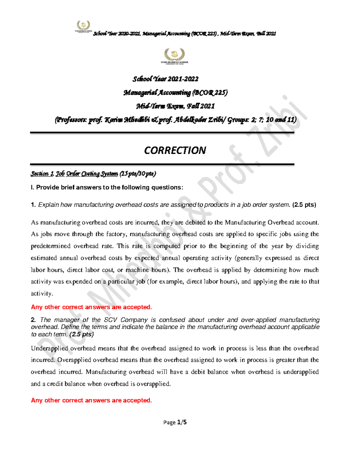 Solution Midterm 2021 - School Year 2021- 2022 Managerial Accounting (BCOR 225) Mid-Term Exam ...
