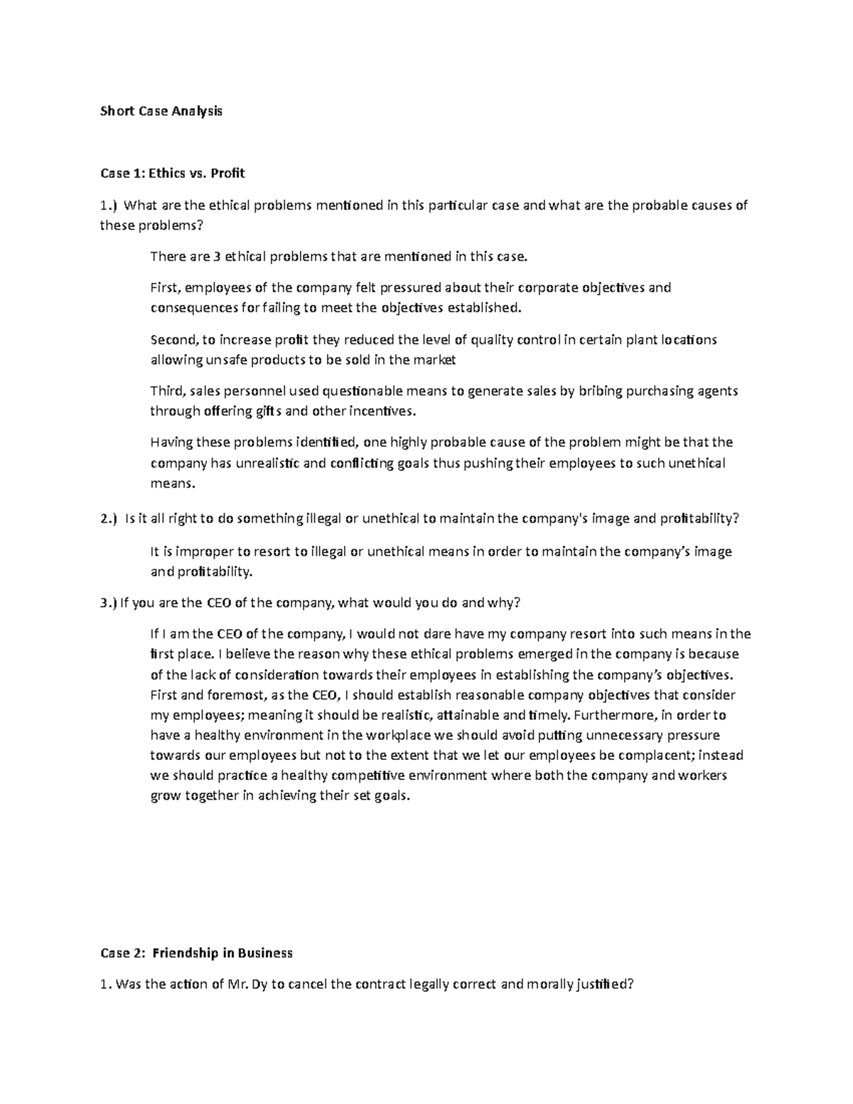 Short case analysis - Short Case Analysis Case 1: Ethics vs. Profit 1 ...