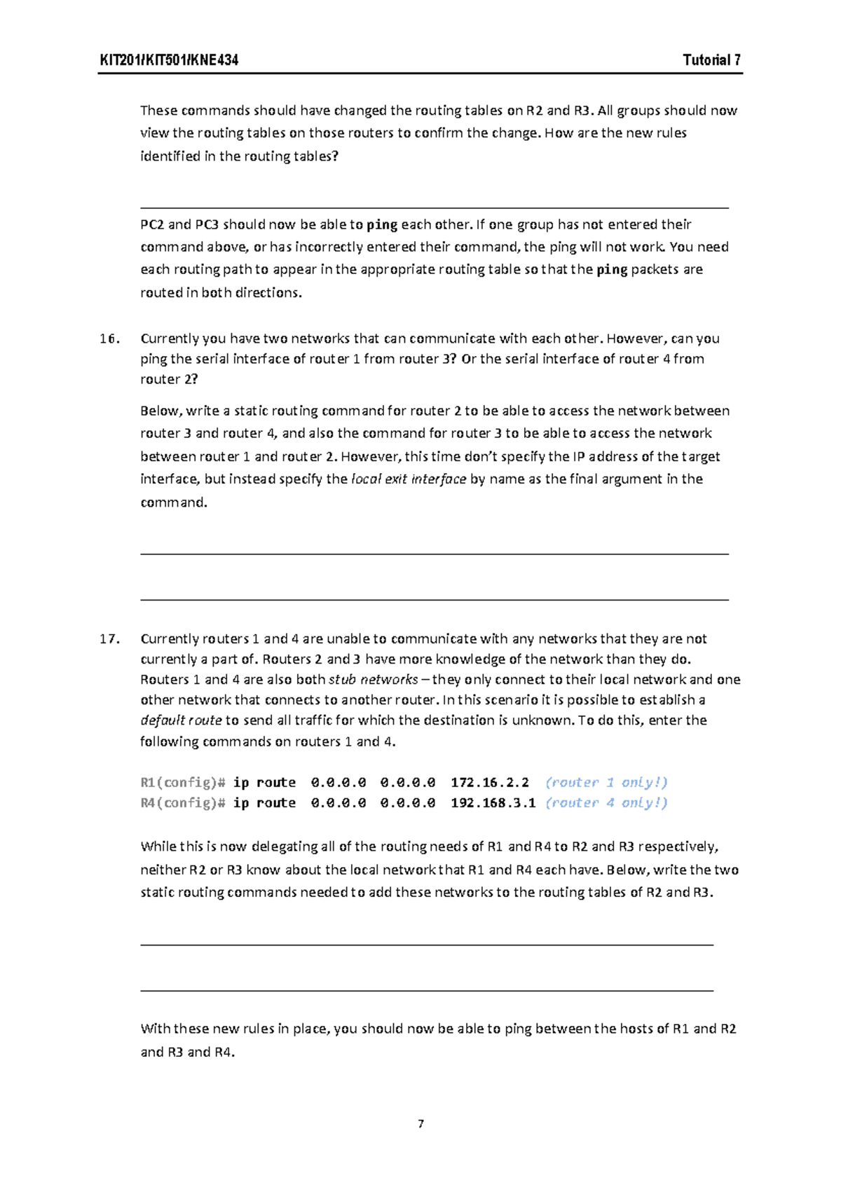 Kit501-lecture networks-networks-tutorial-17 - KIT201/KIT501/KNE434 Tutorial 7 7 These commands ...